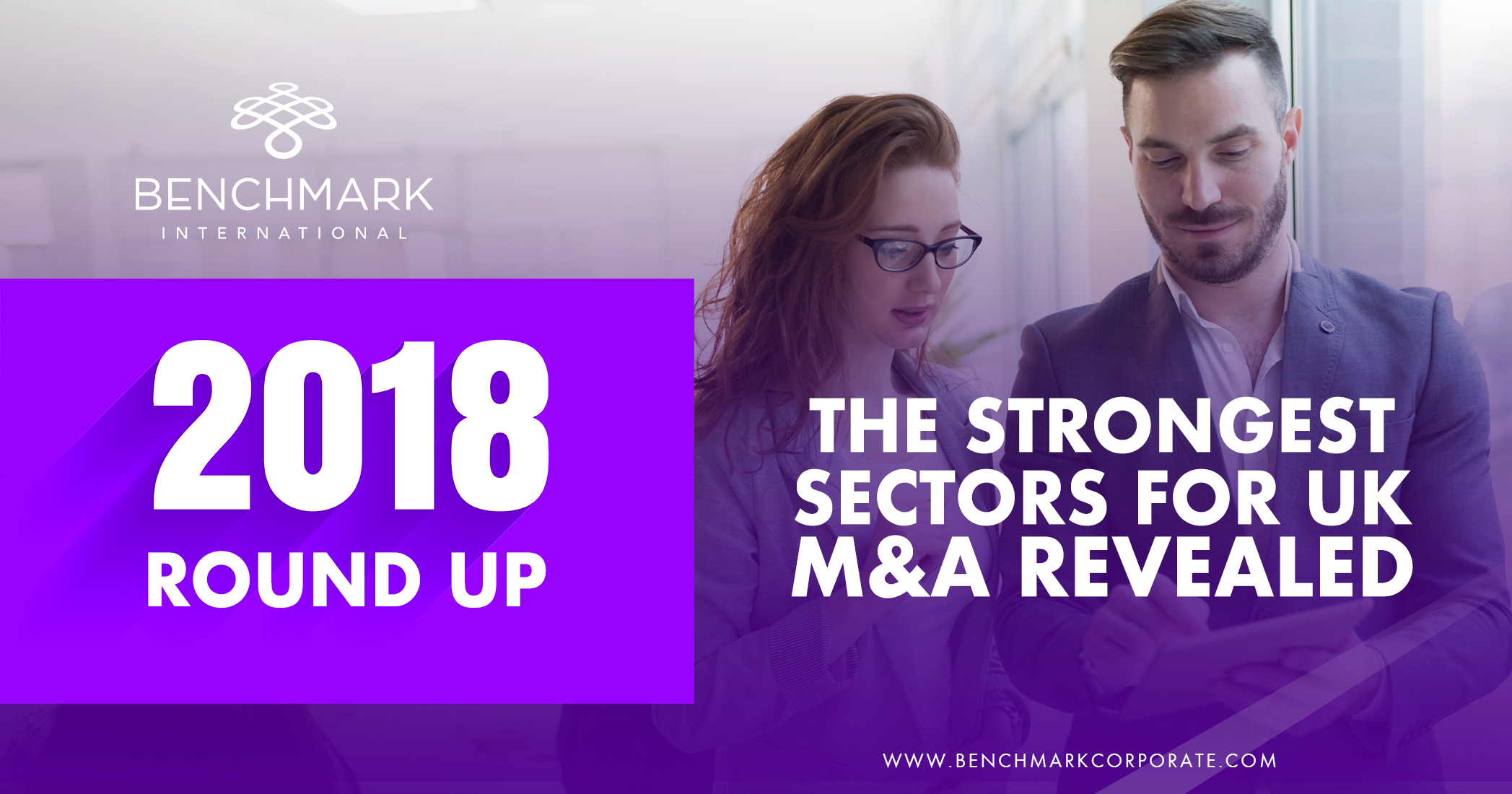 2018 Round-Up – The Strongest Sectors for UK M&A Revealed