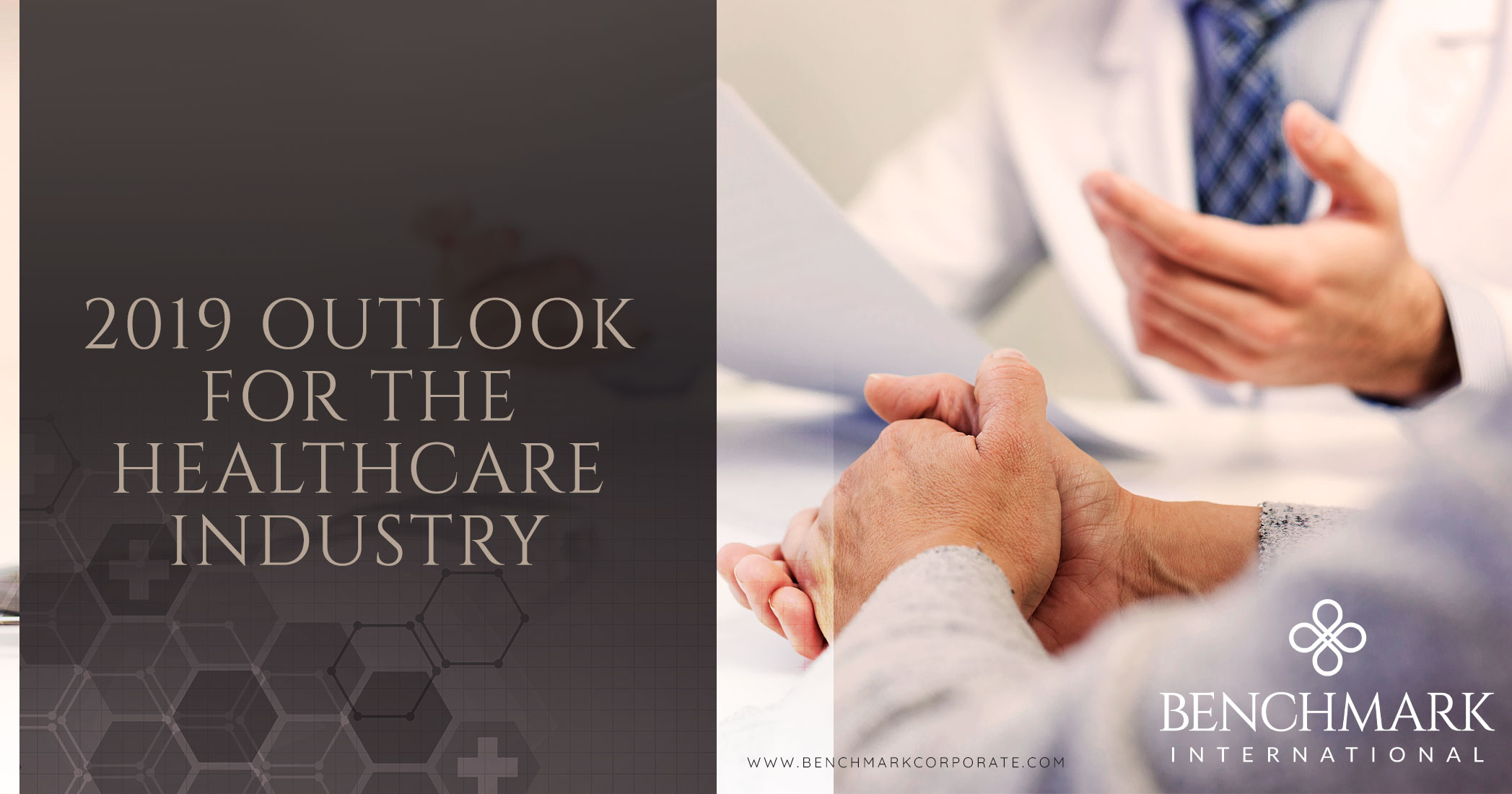 2019 Outlook For The Healthcare Industry