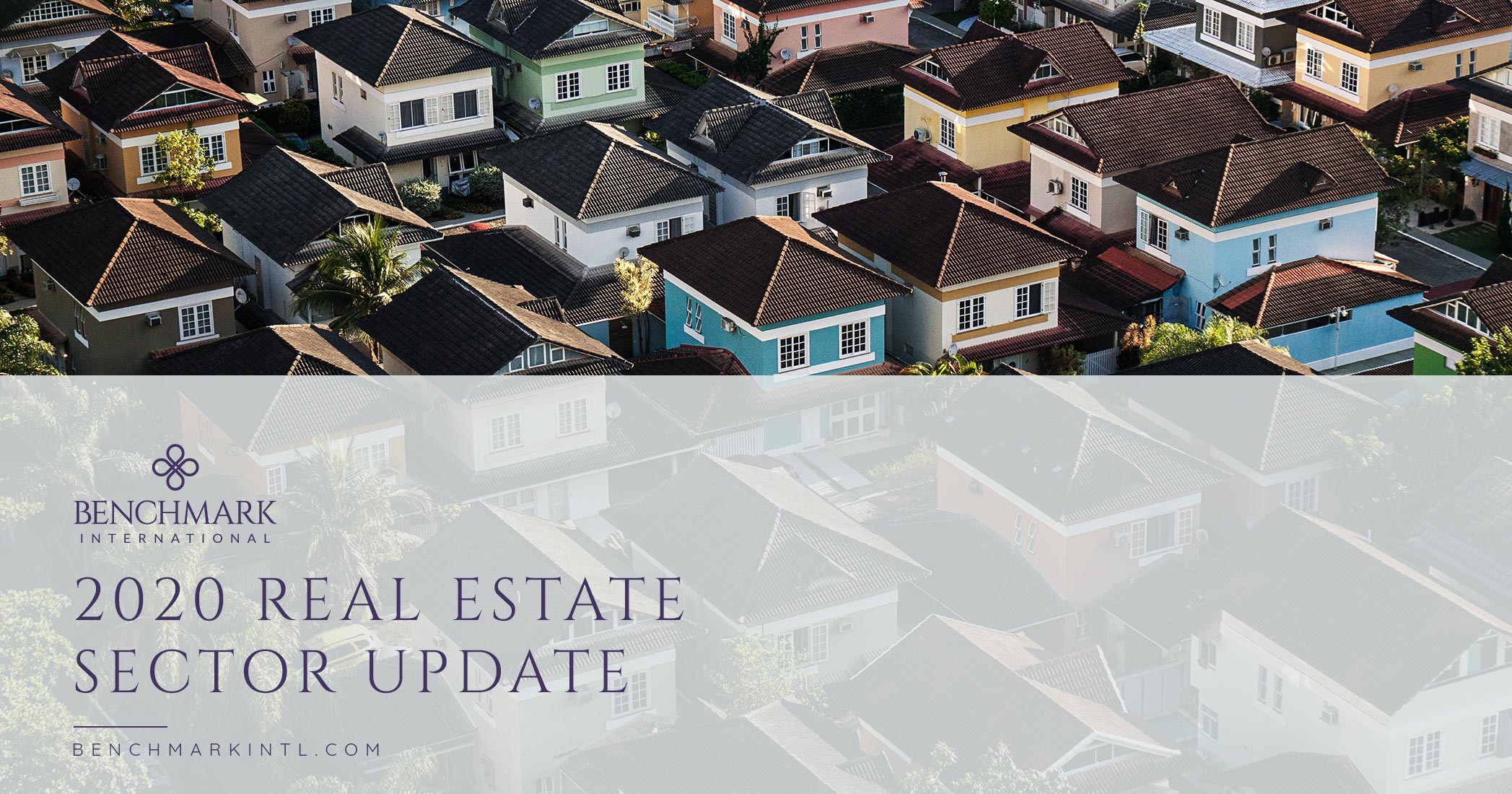 2020 Real Estate Sector Update
