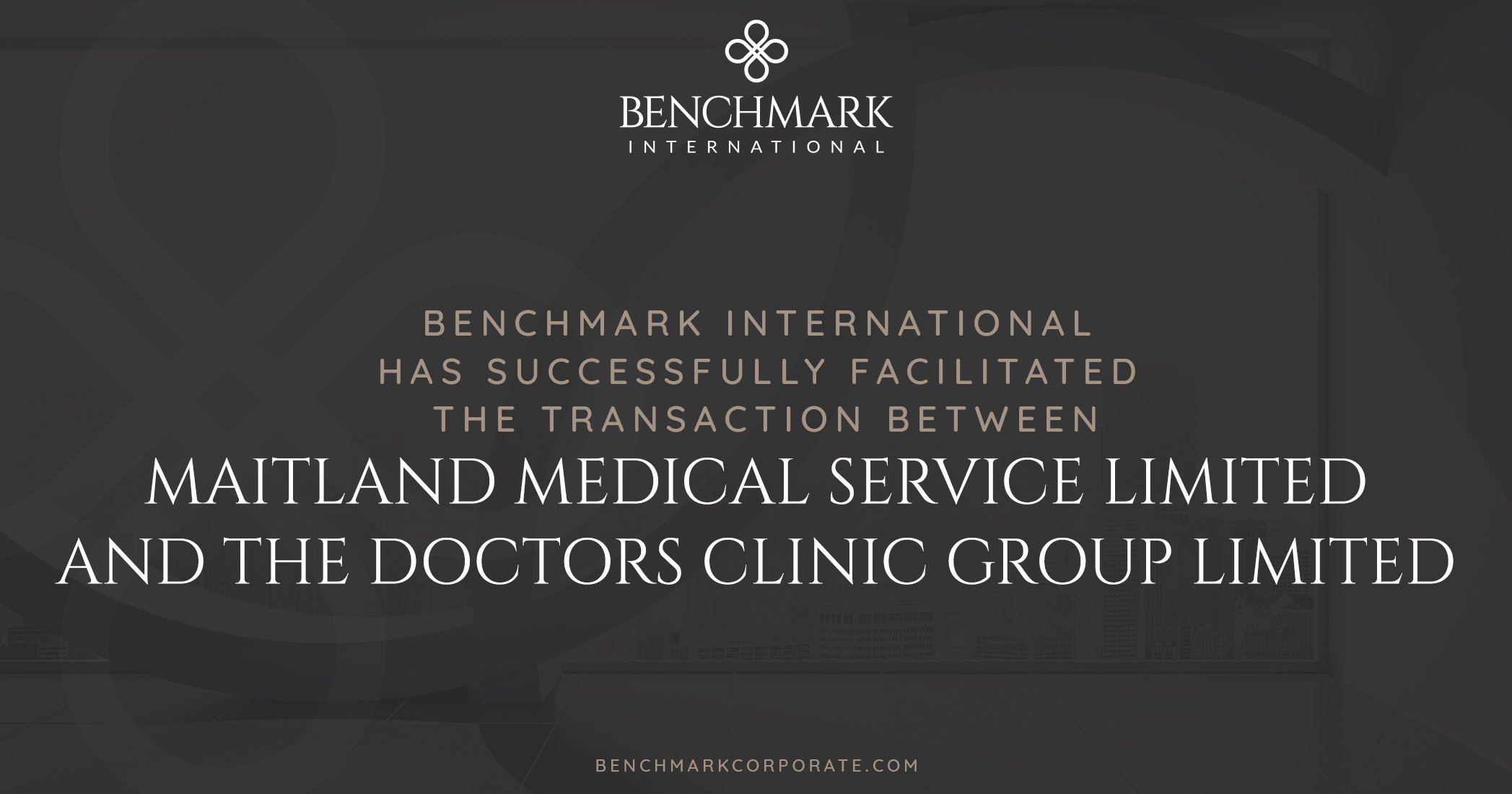 Benchmark International Advises on the Transaction Between Maitland ...