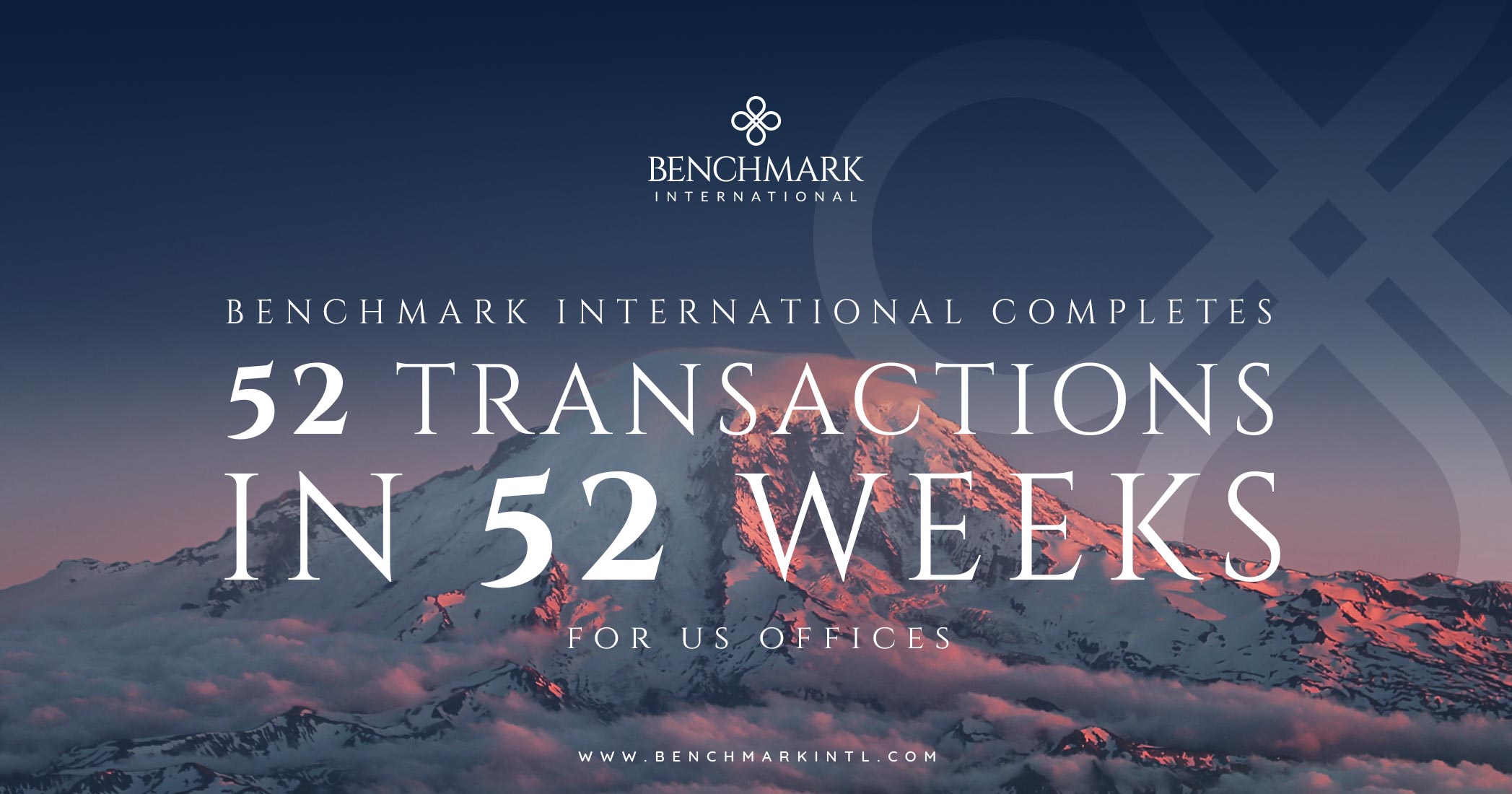 Benchmark International Completes 52 Transactions in 52 Weeks for US ...