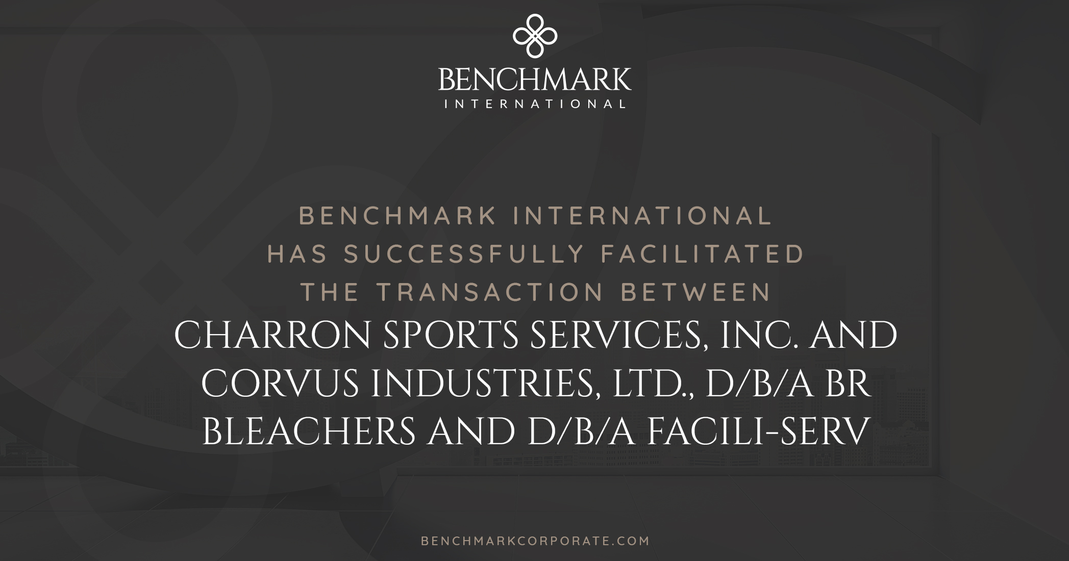 Benchmark International Completes Sale Of Charron Sports Services, Inc ...