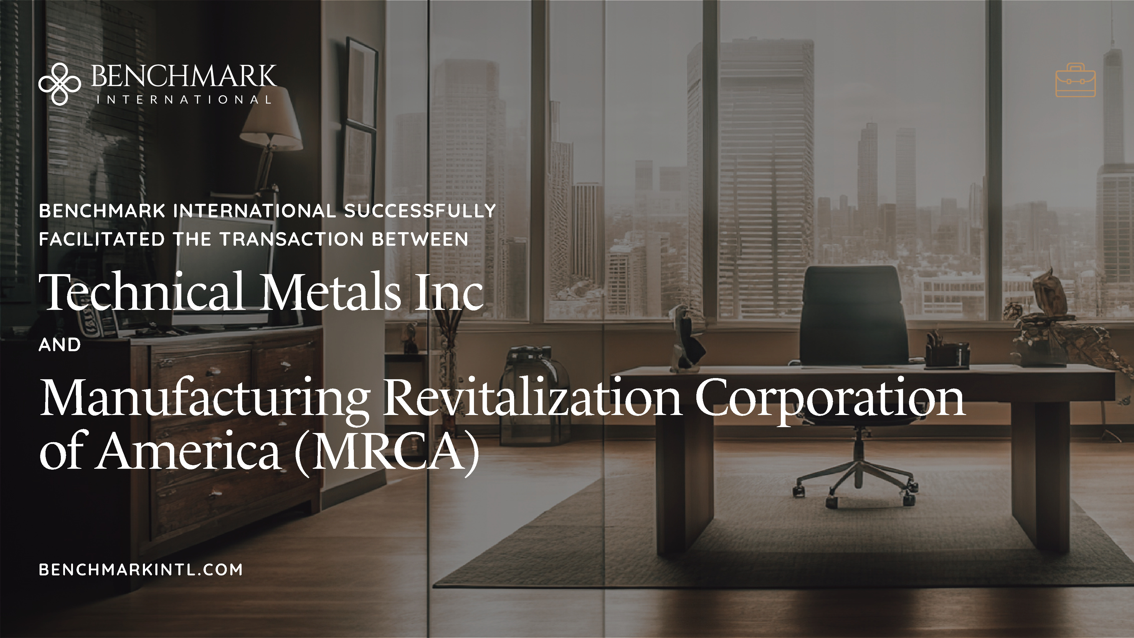 Benchmark International facilita con éxito la transacción entre ...