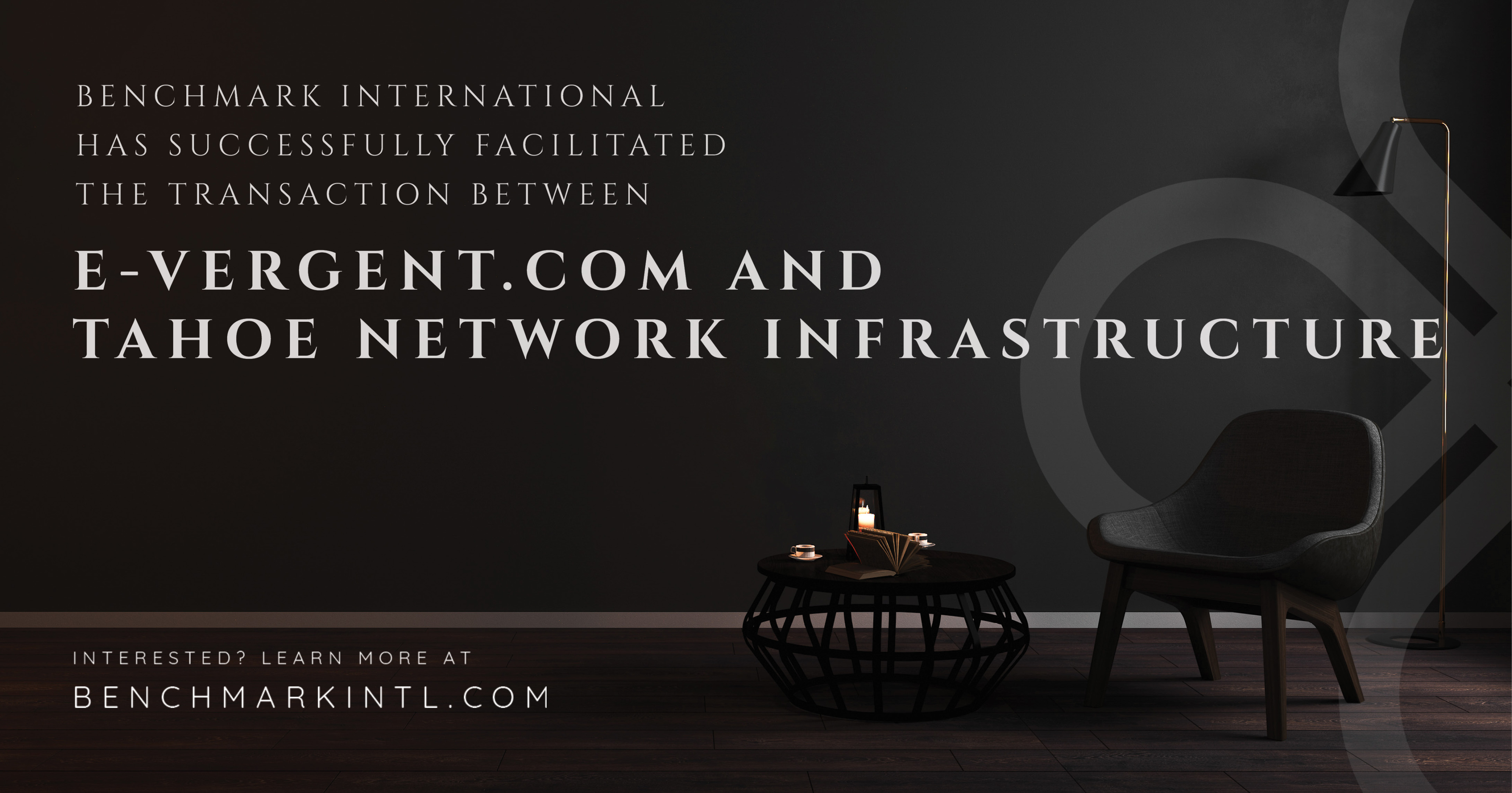 Benchmark International Facilitated The Transaction Of E-vergent.com To ...