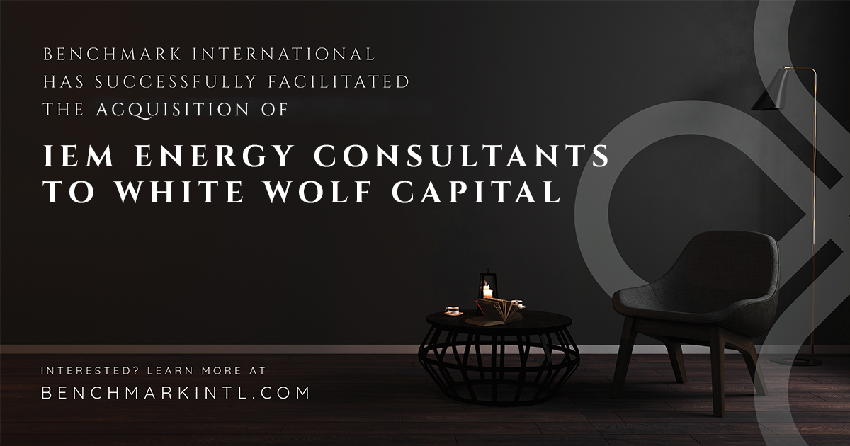 Benchmark International Has Successfully Facilitated A Transaction Between IEM Energy ...