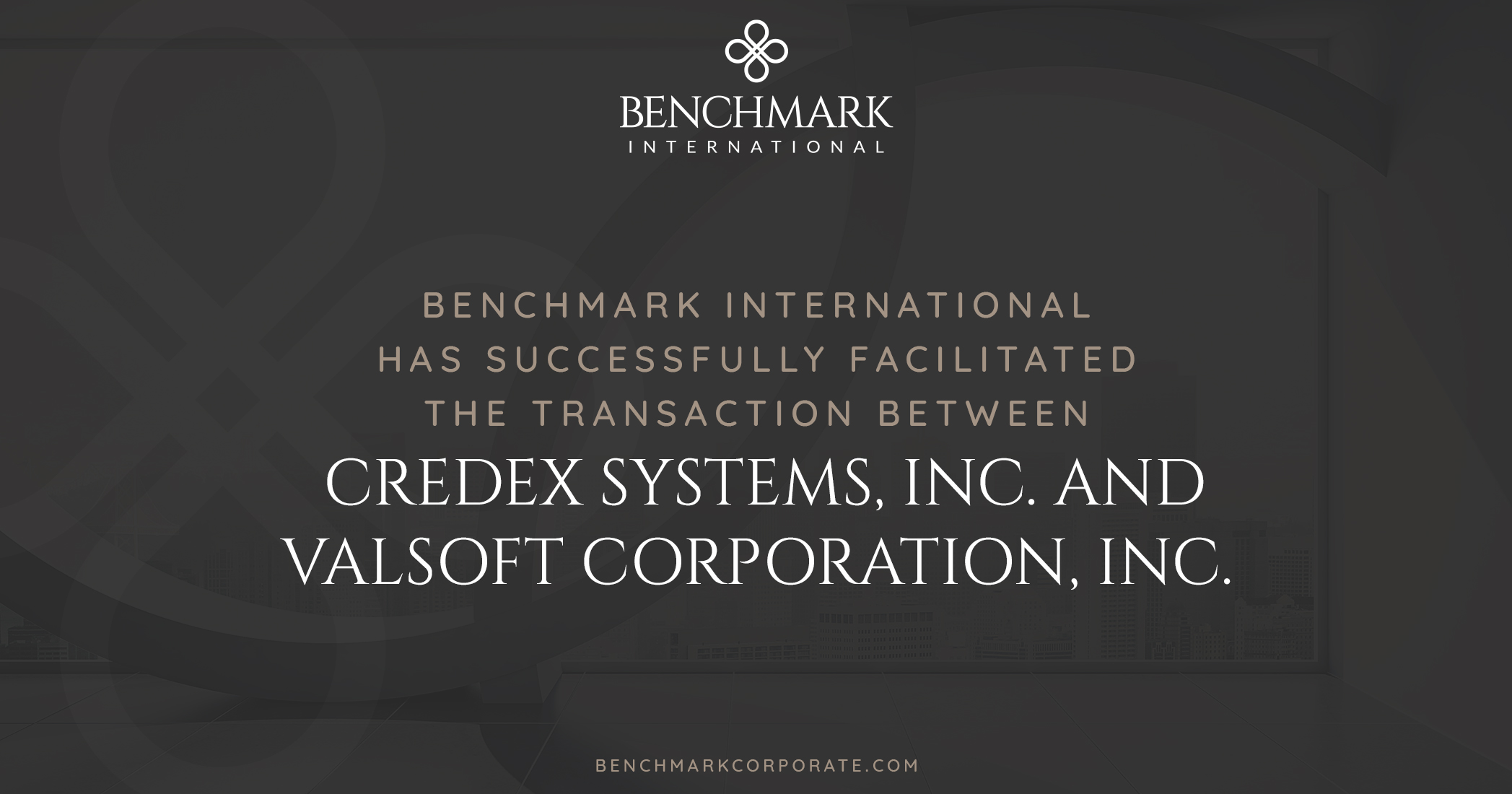 Benchmark International has Successfully Facilitated The Acquisition Of ...