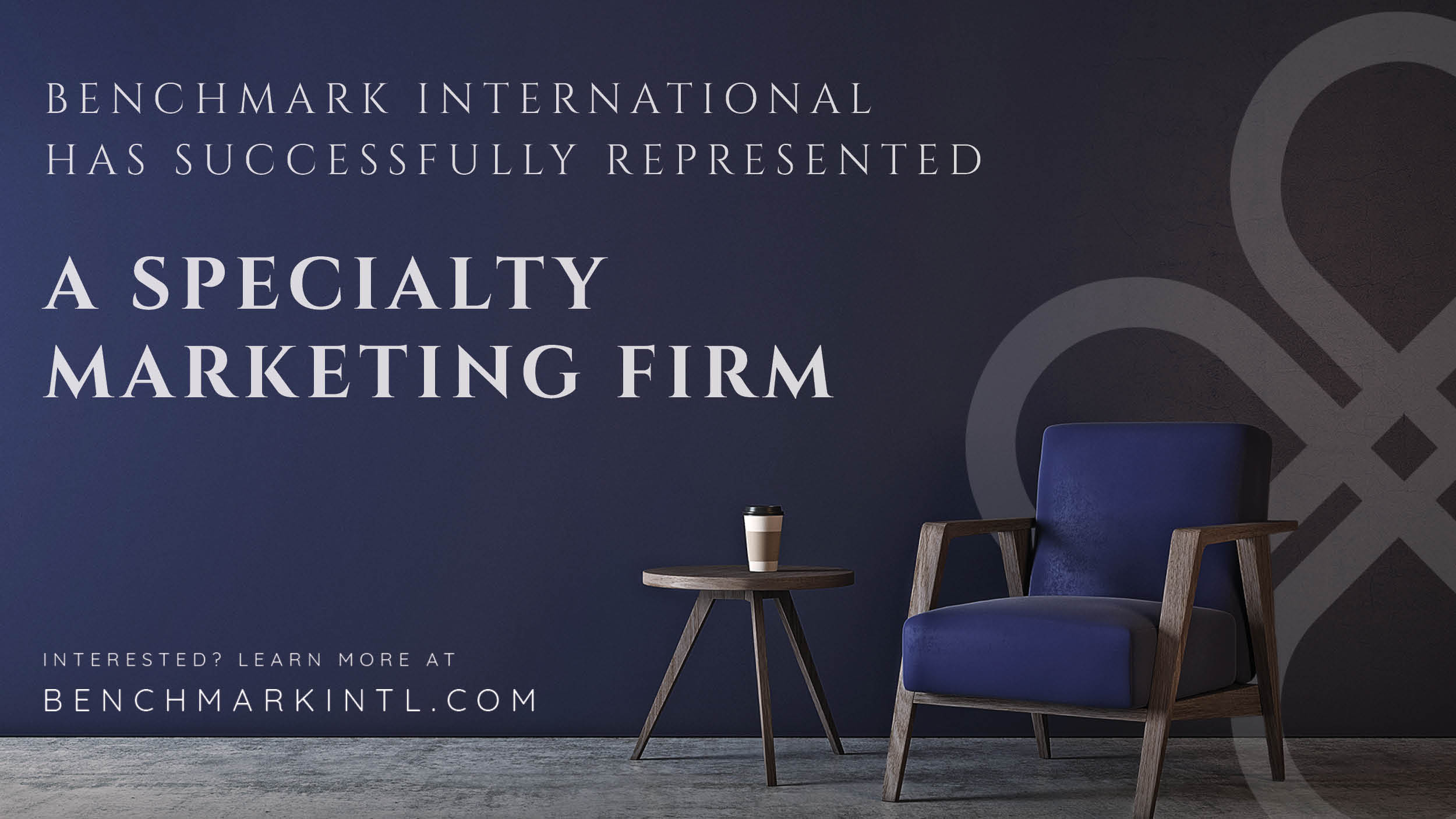 Benchmark International has Successfully Represented a Specialty ...