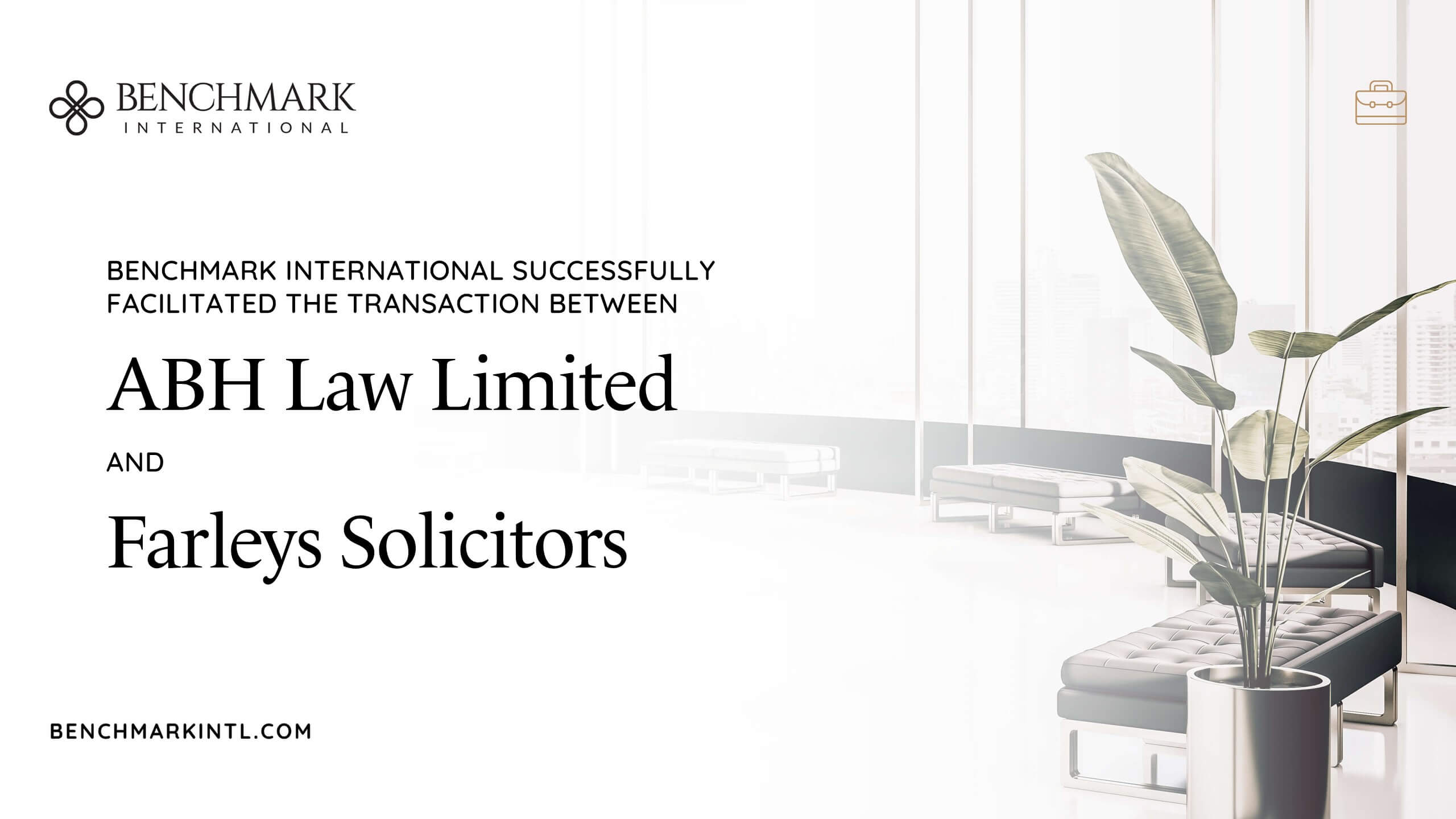 Benchmark International hat die Transaktion zwischen ABH Law Limited ...