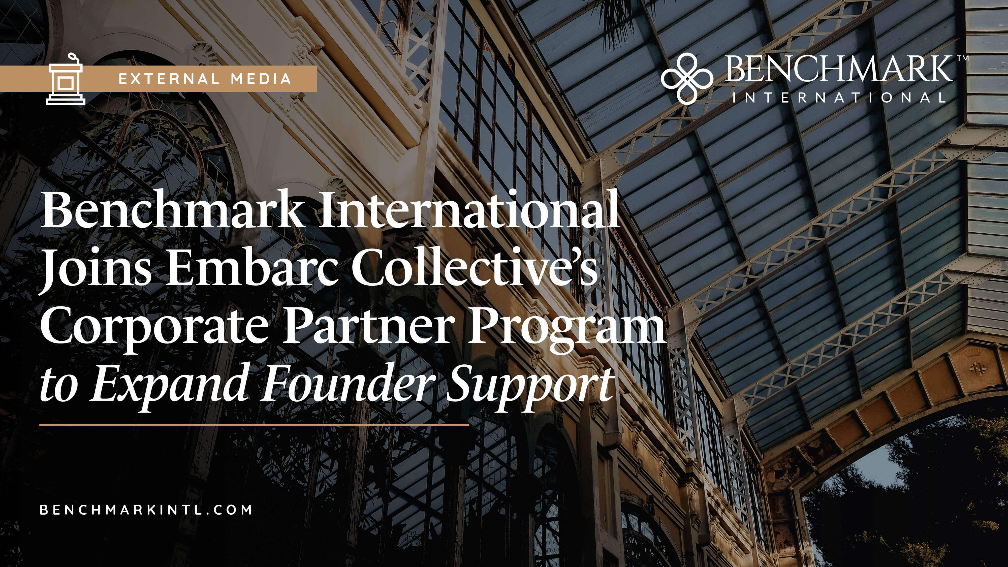 Benchmark International Joins Embarc Collective’s Corporate Partner ...
