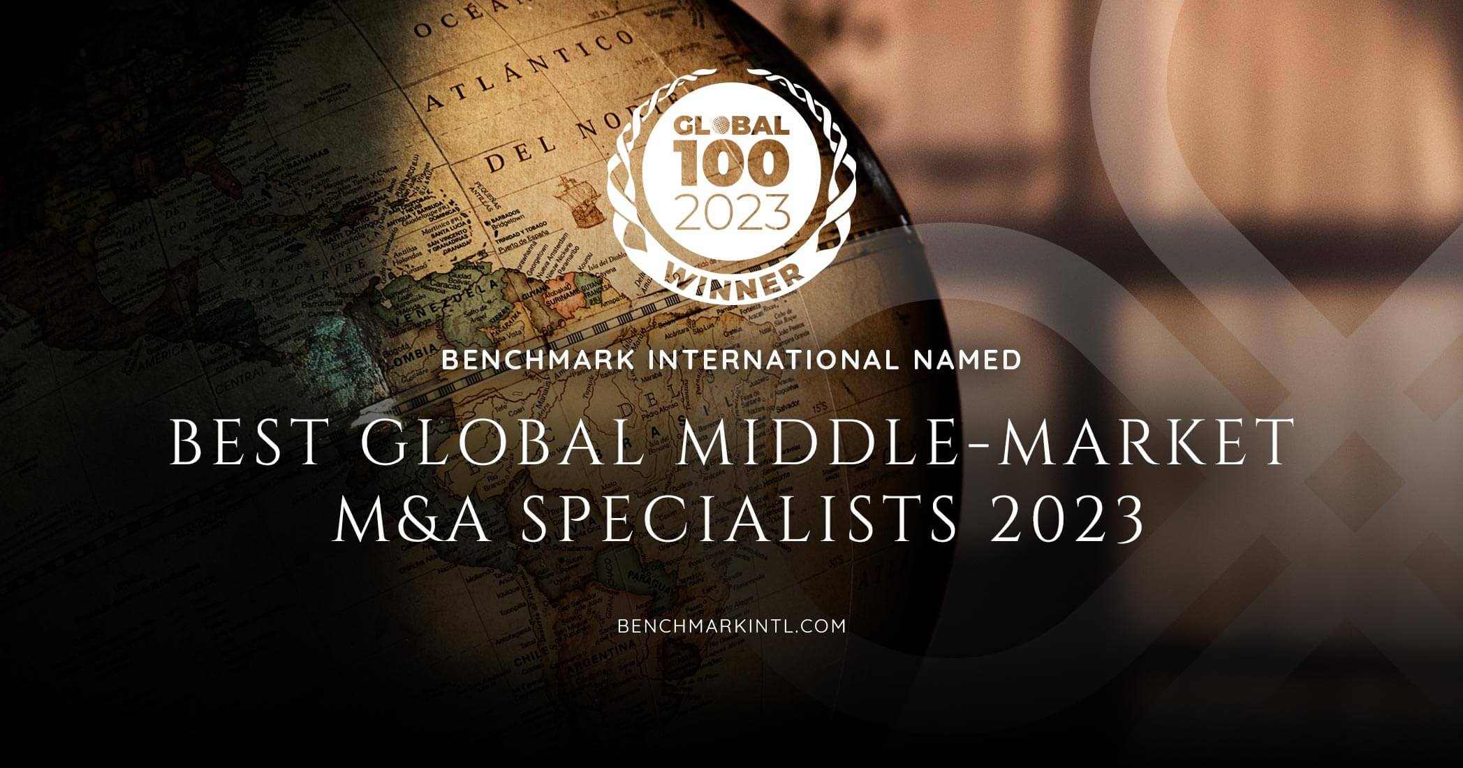 Benchmark International Named Best Global Middle-market M&a Specialists ...
