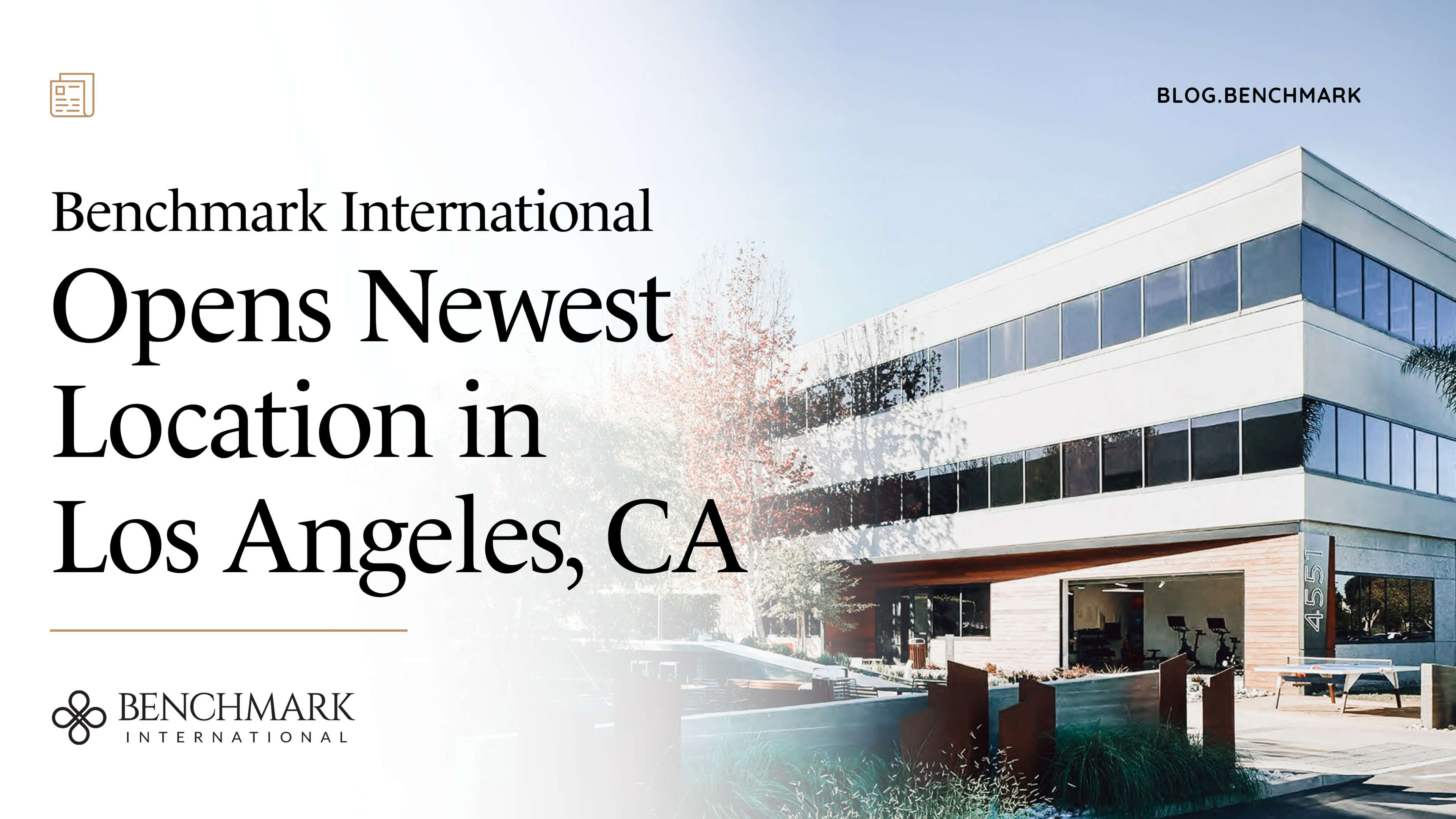 Benchmark International Opens Newest Location In Los Angeles