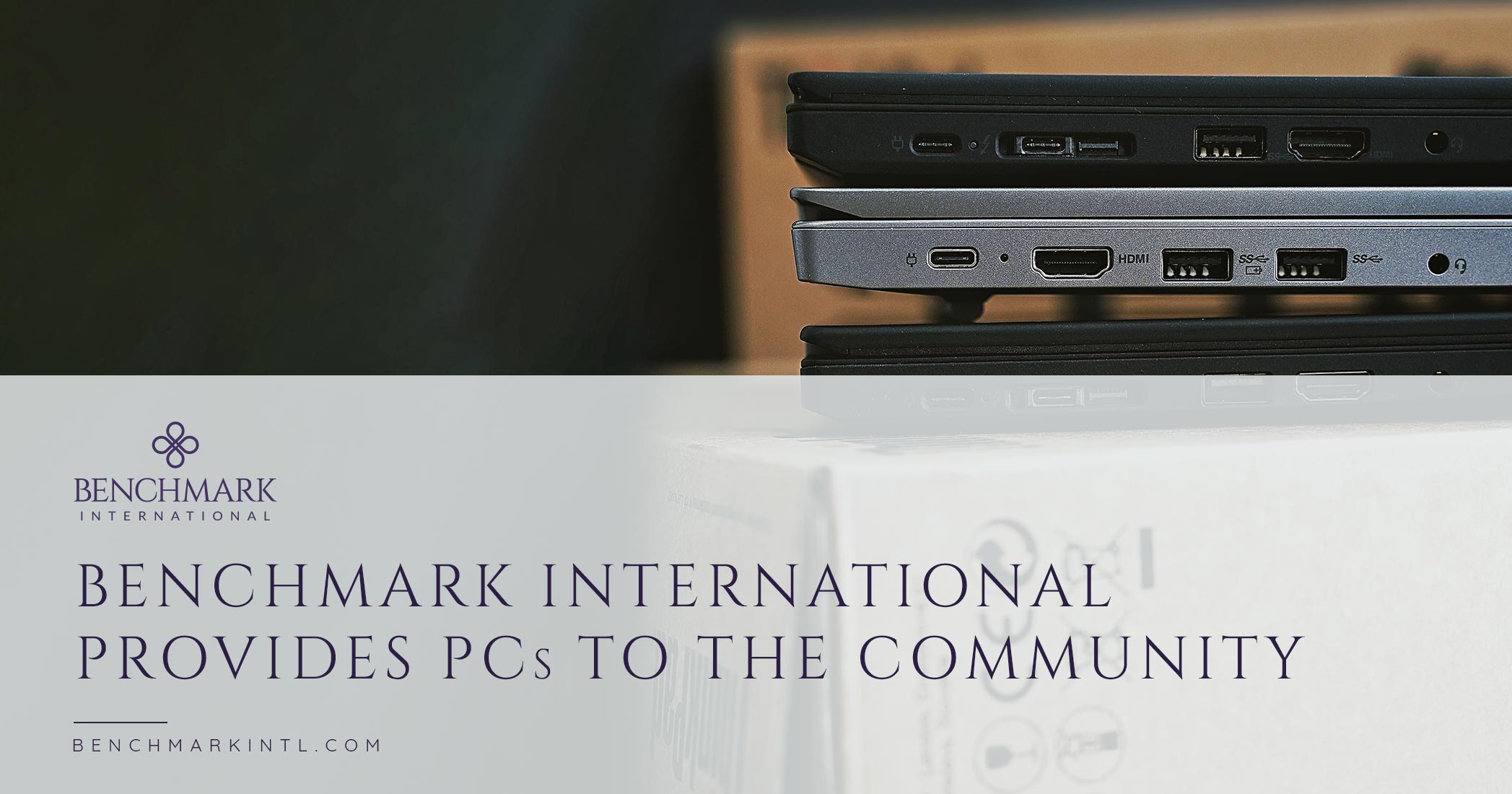 Benchmark International Provides PCs to the Community