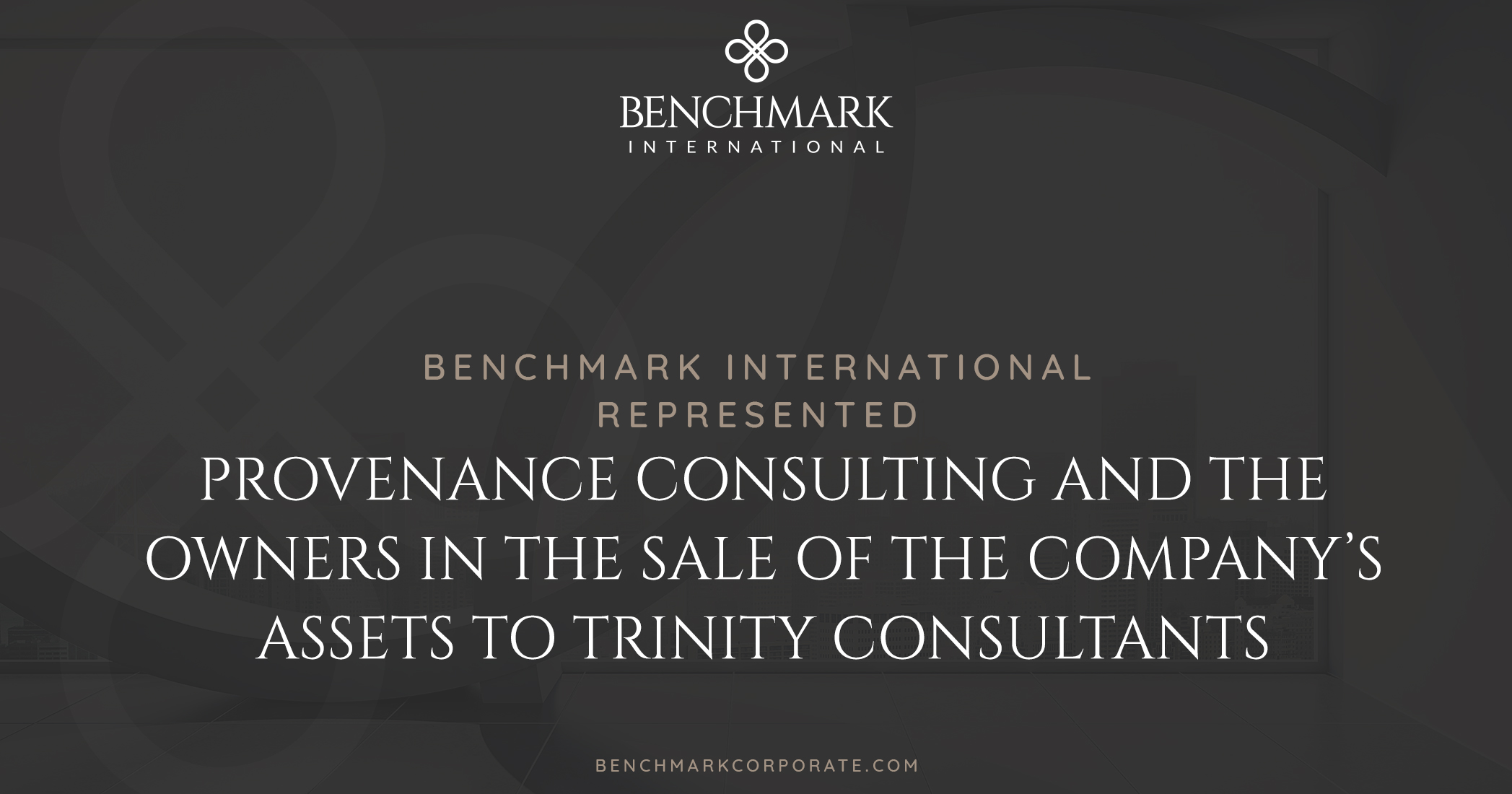 Benchmark International Represented Provenance Consulting and Its ...
