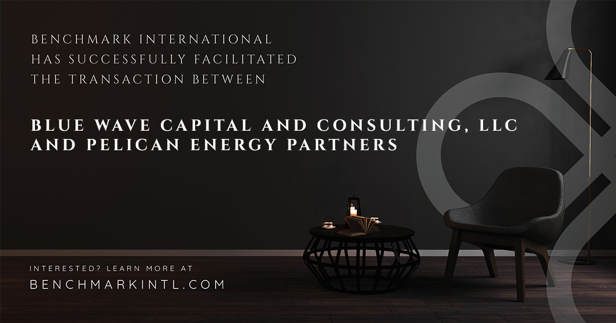 Benchmark International Successfully Facilitated A Transaction Between Blue Wave Capital And ...
