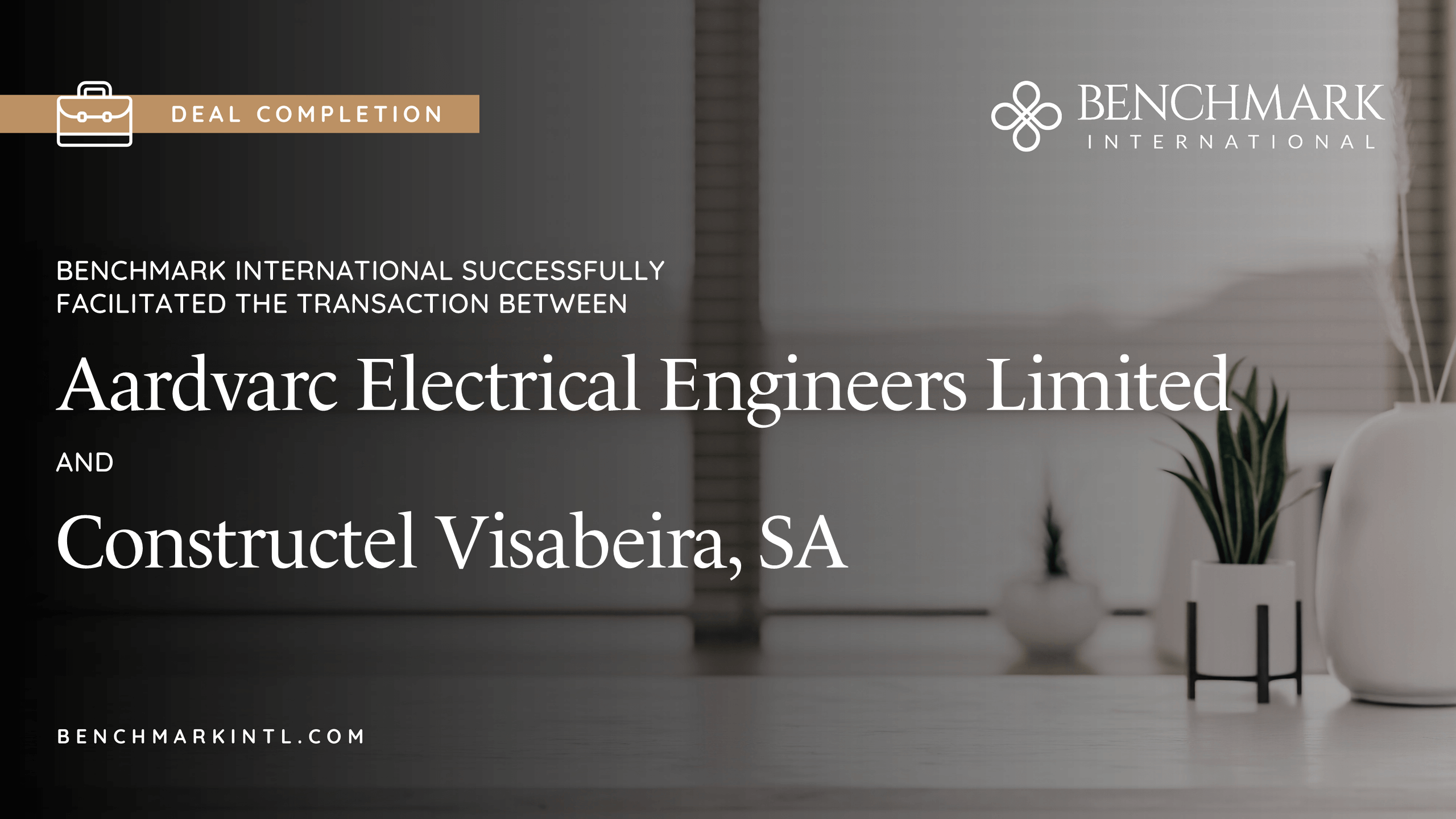 Benchmark International Successfully Facilitated the Transaction ...