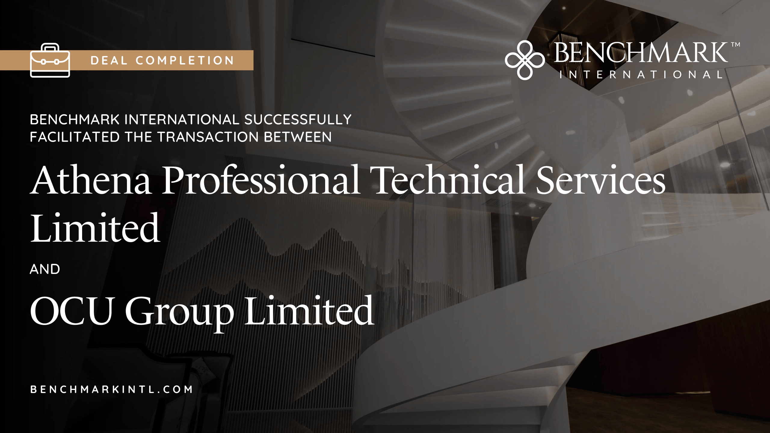 Benchmark International Successfully Facilitated the Transaction ...