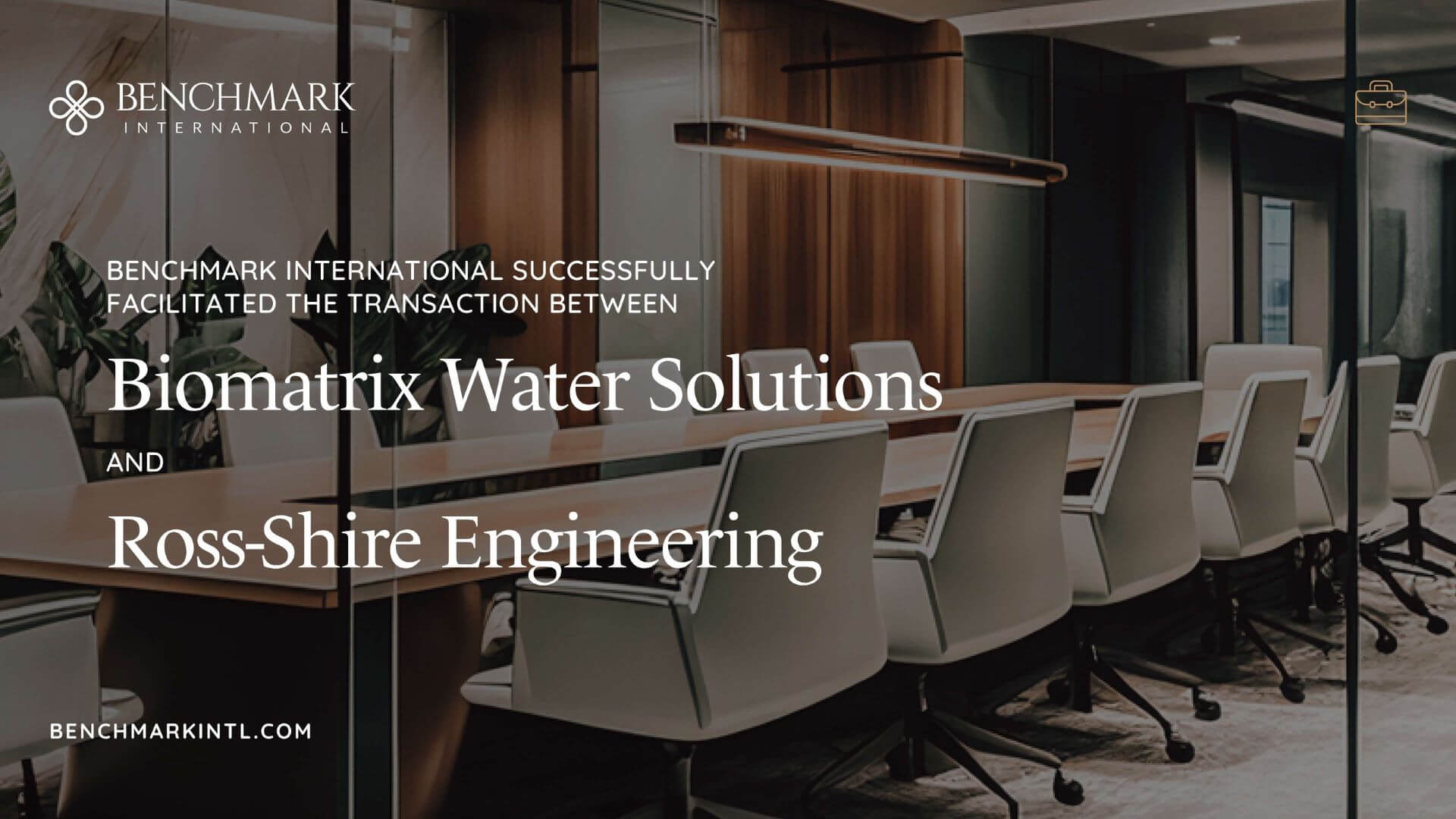 Benchmark International Successfully Facilitated the Transaction ...