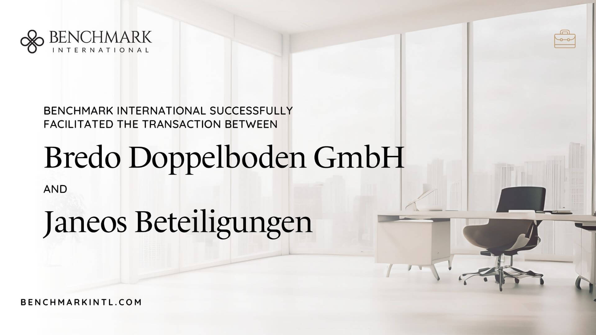 Benchmark International Successfully Facilitated the Transaction ...