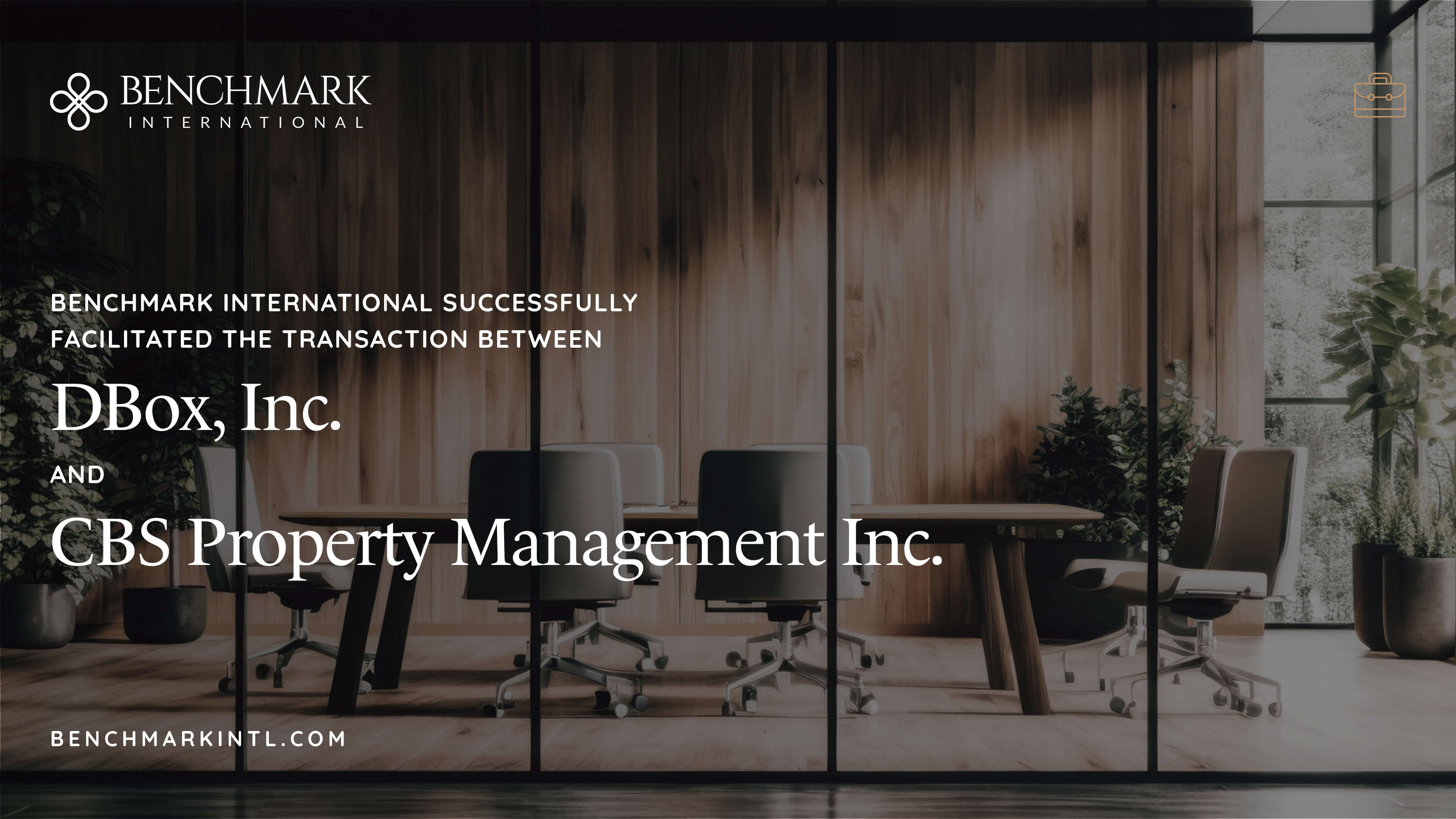 Benchmark International Successfully Facilitated the Transaction ...