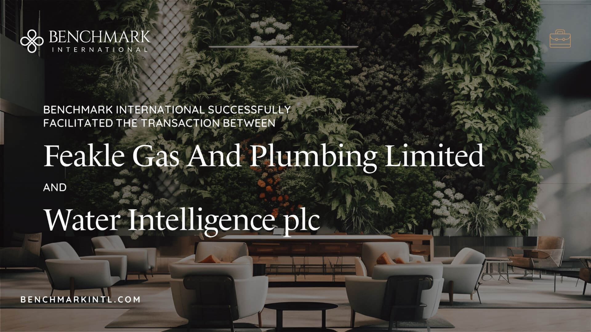 Benchmark International Successfully Facilitated the Transaction ...