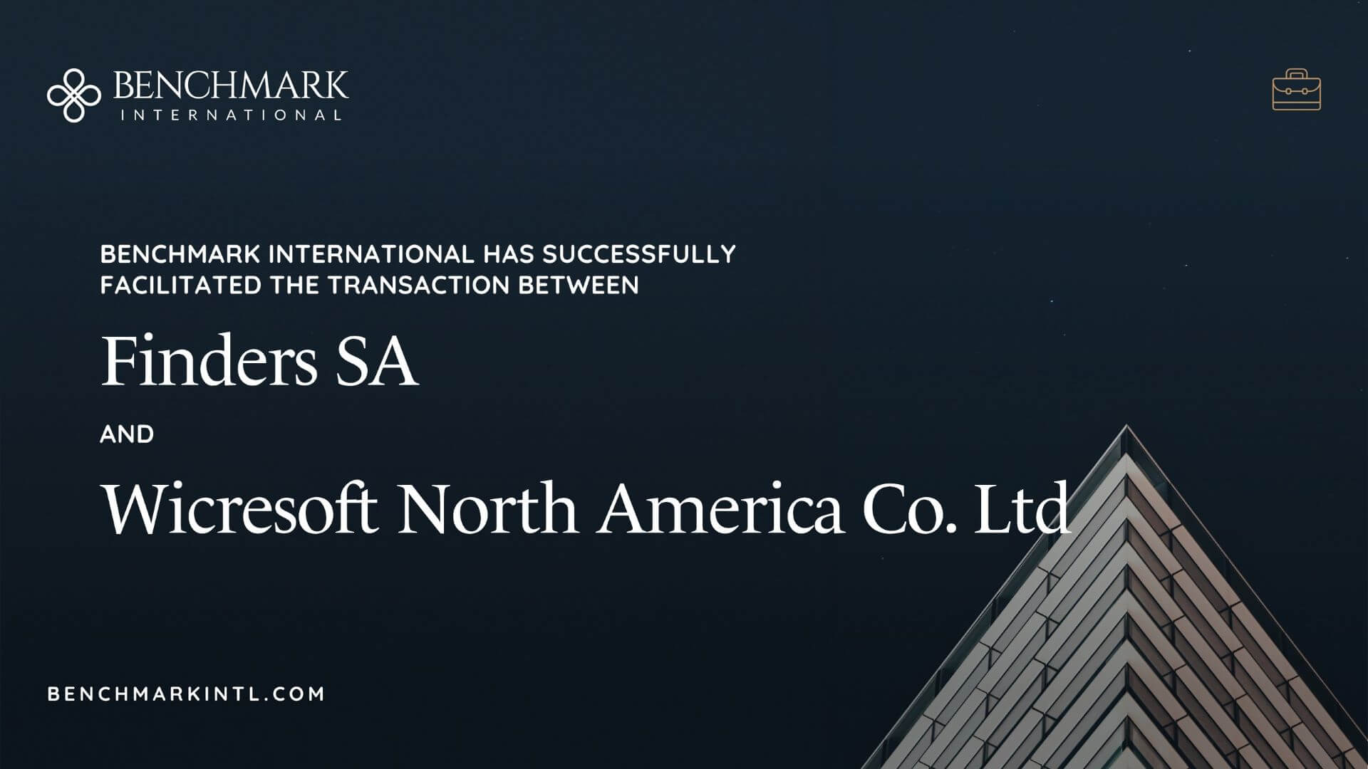 Benchmark International Successfully Facilitated the Transaction ...