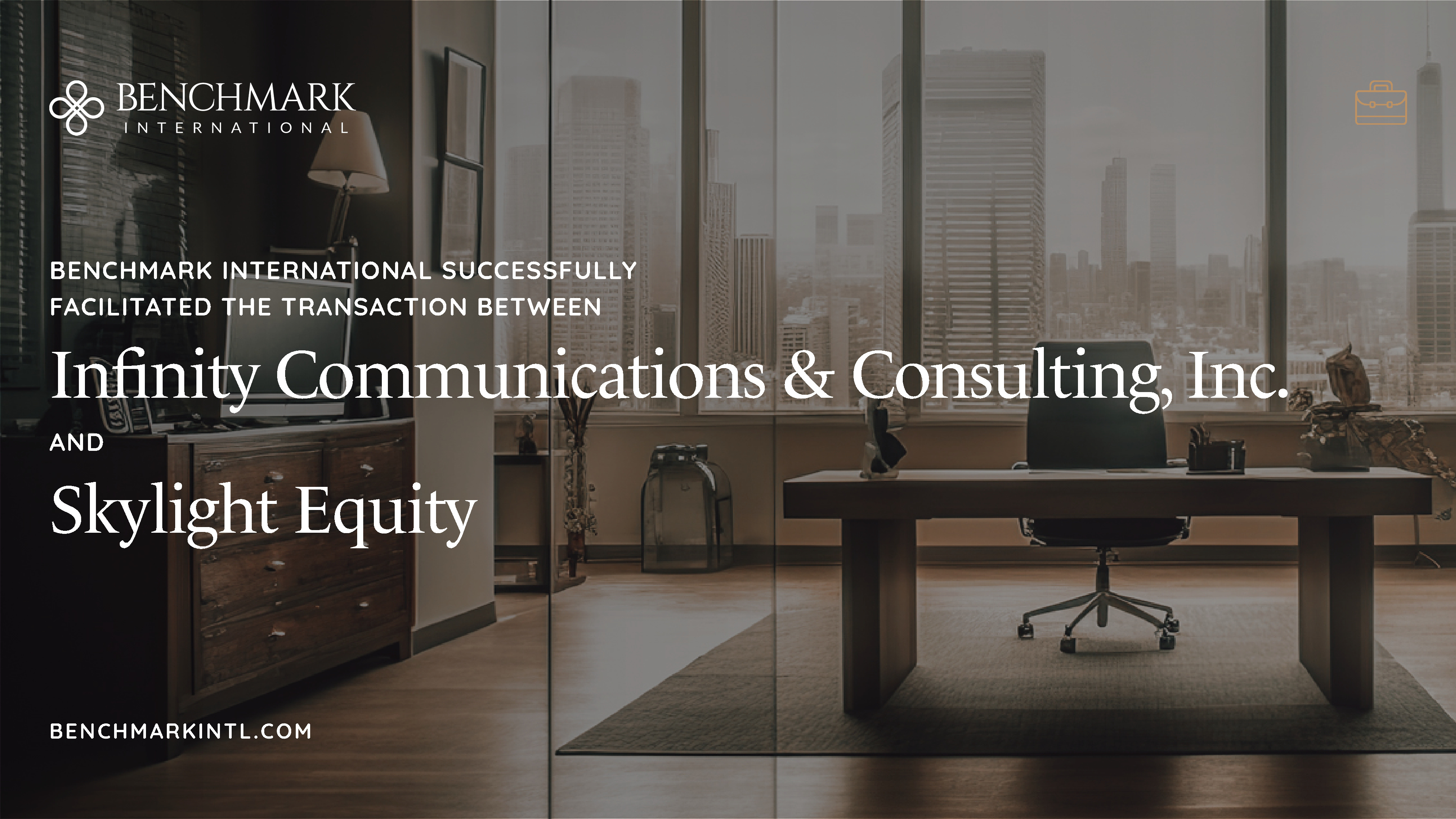 Benchmark International Successfully Facilitated the Transaction ...