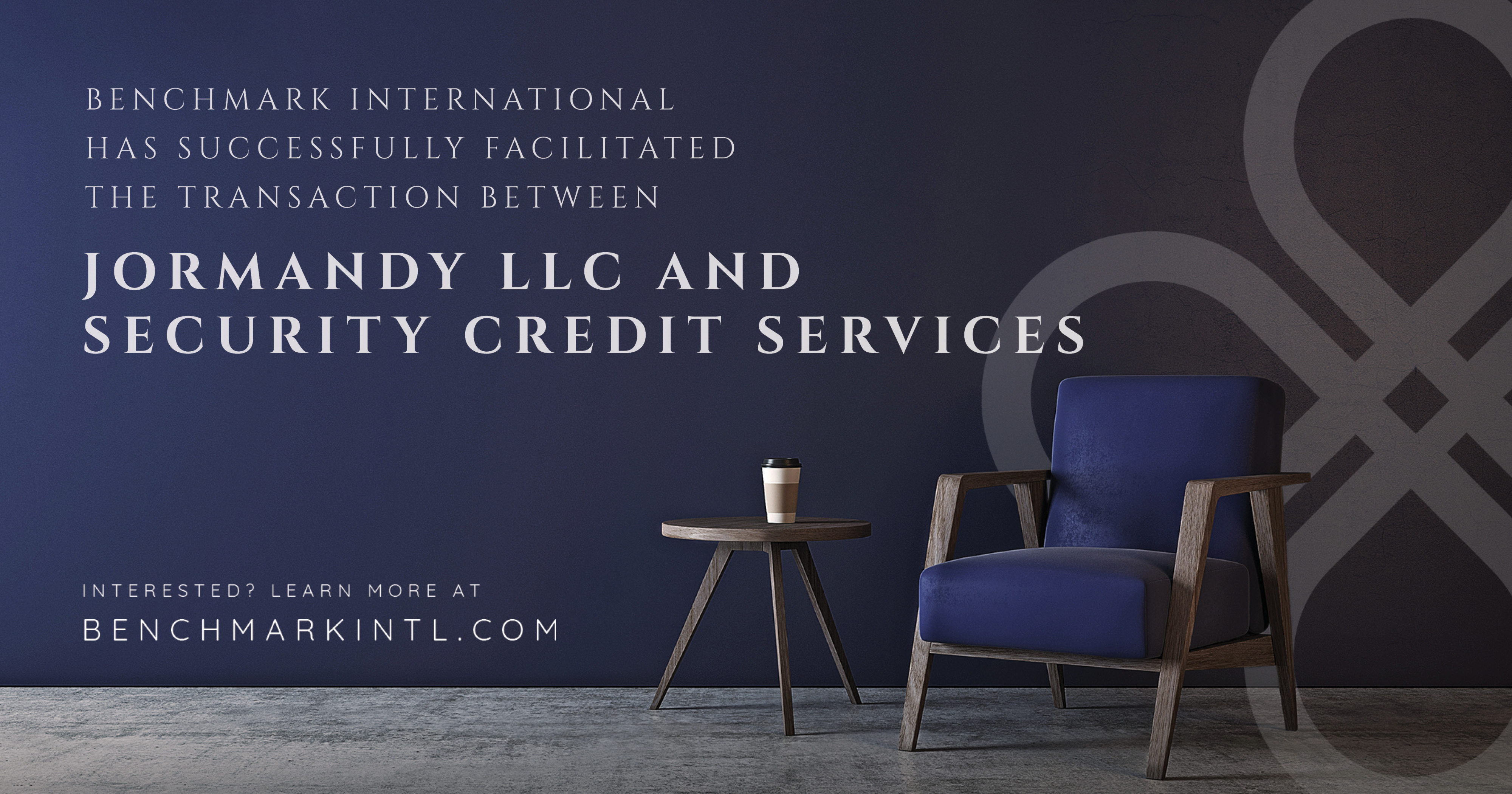 Benchmark International Successfully Facilitated the Transaction ...