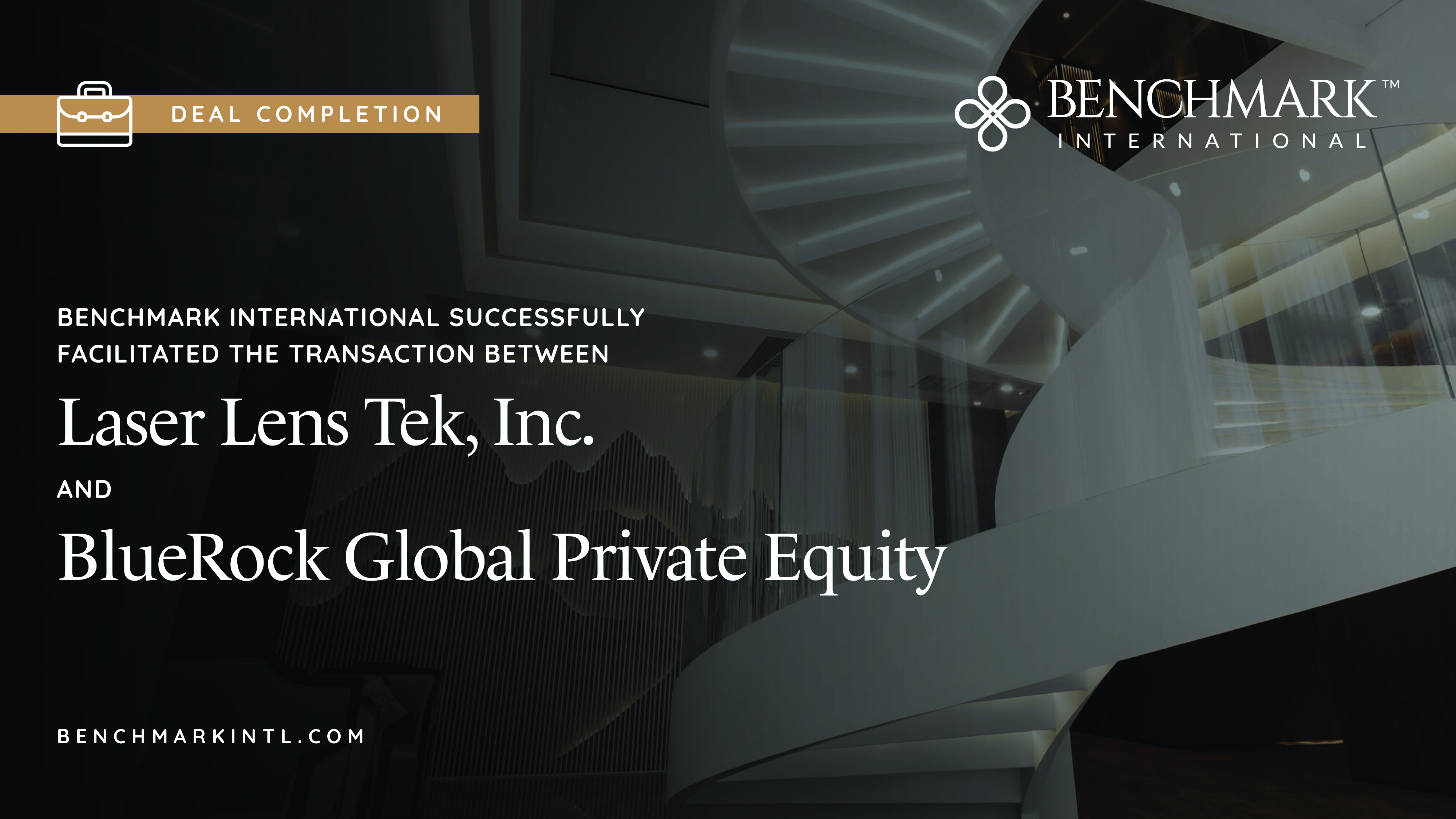 Benchmark International Successfully Facilitated the Transaction ...
