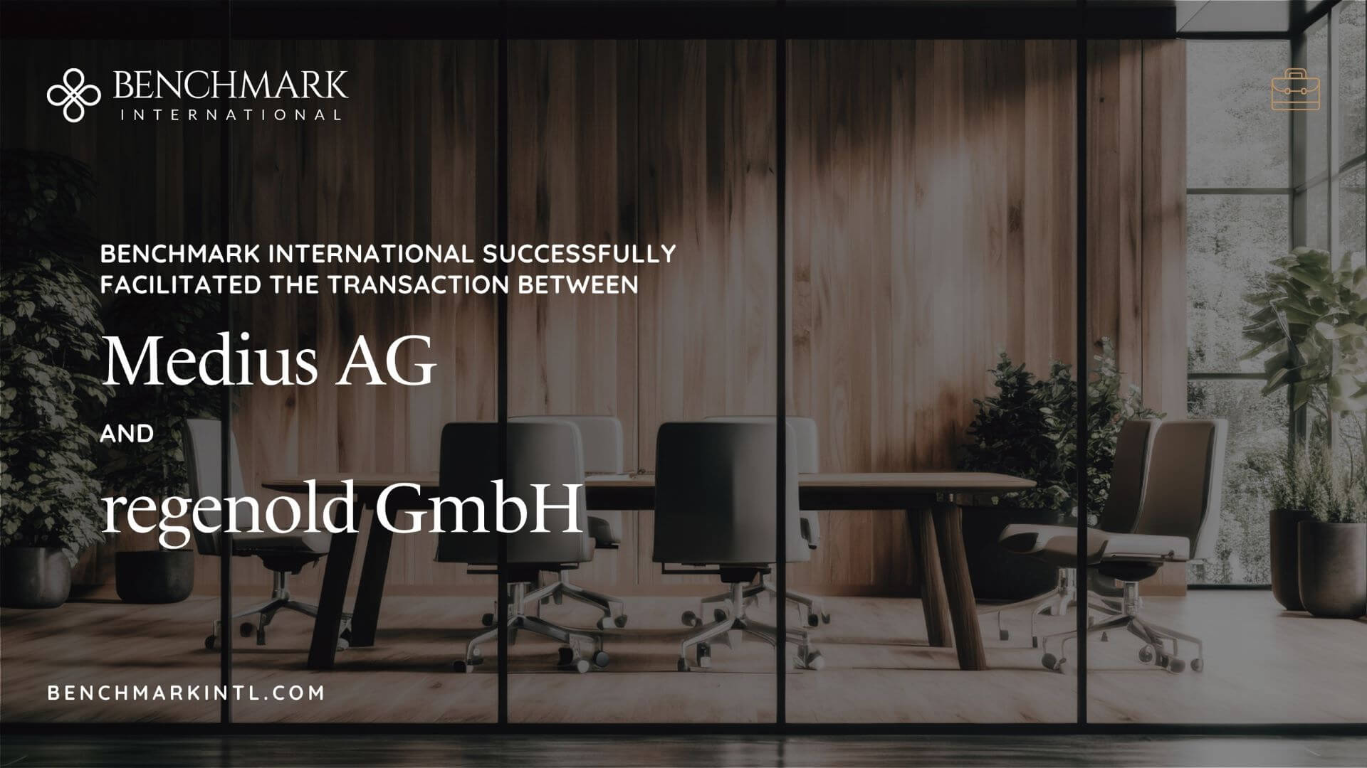 Benchmark International Successfully Facilitated the Transaction ...