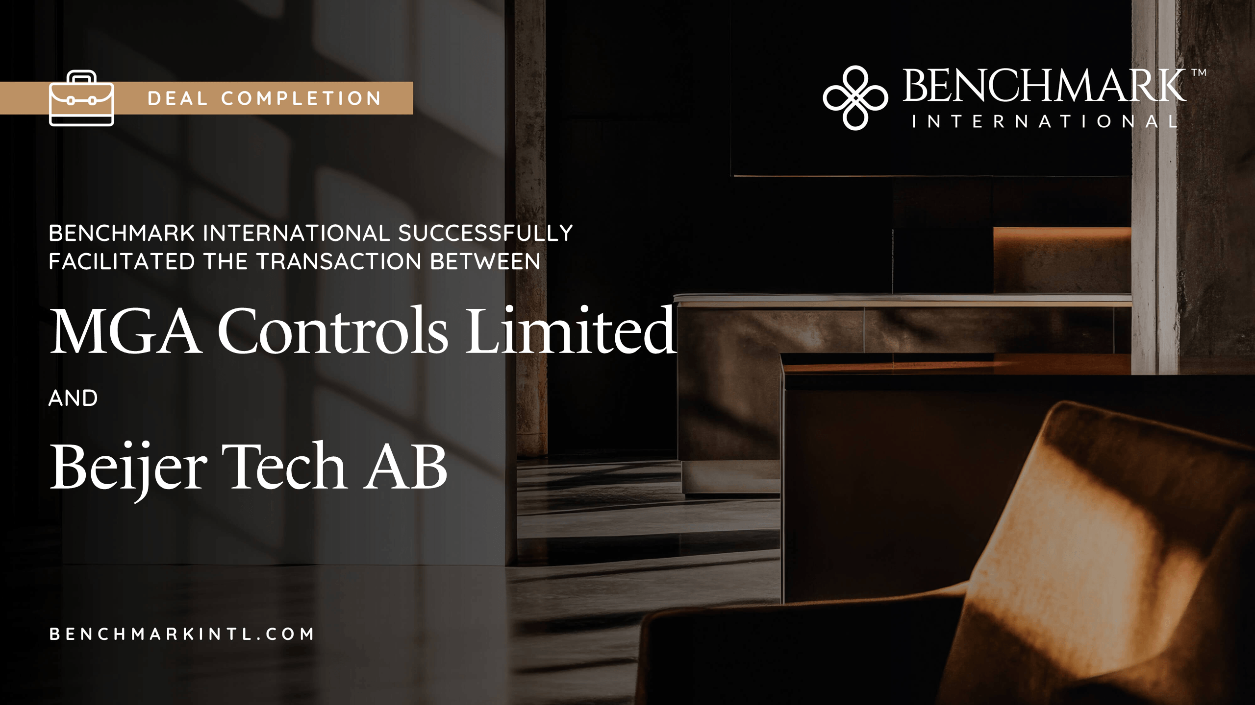 Benchmark International Successfully Facilitated the Transaction ...