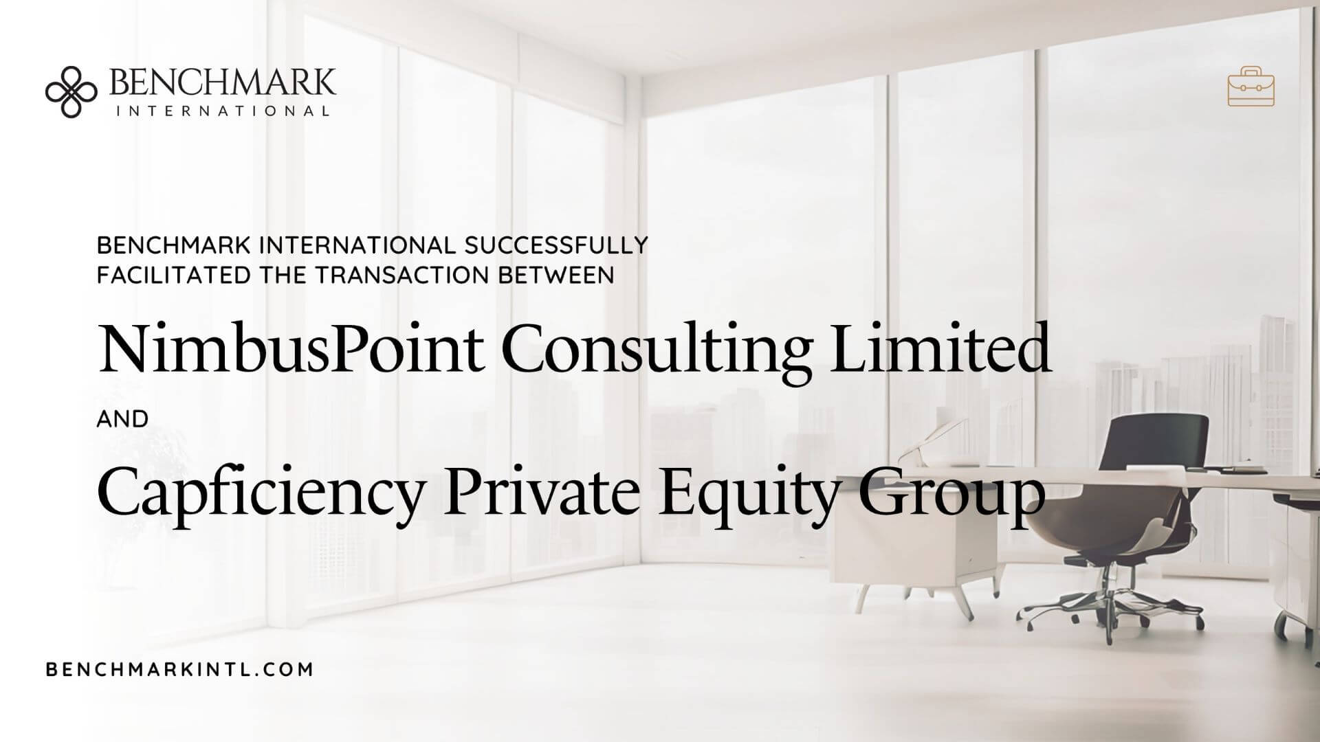 Benchmark International Successfully Facilitated the Transaction ...