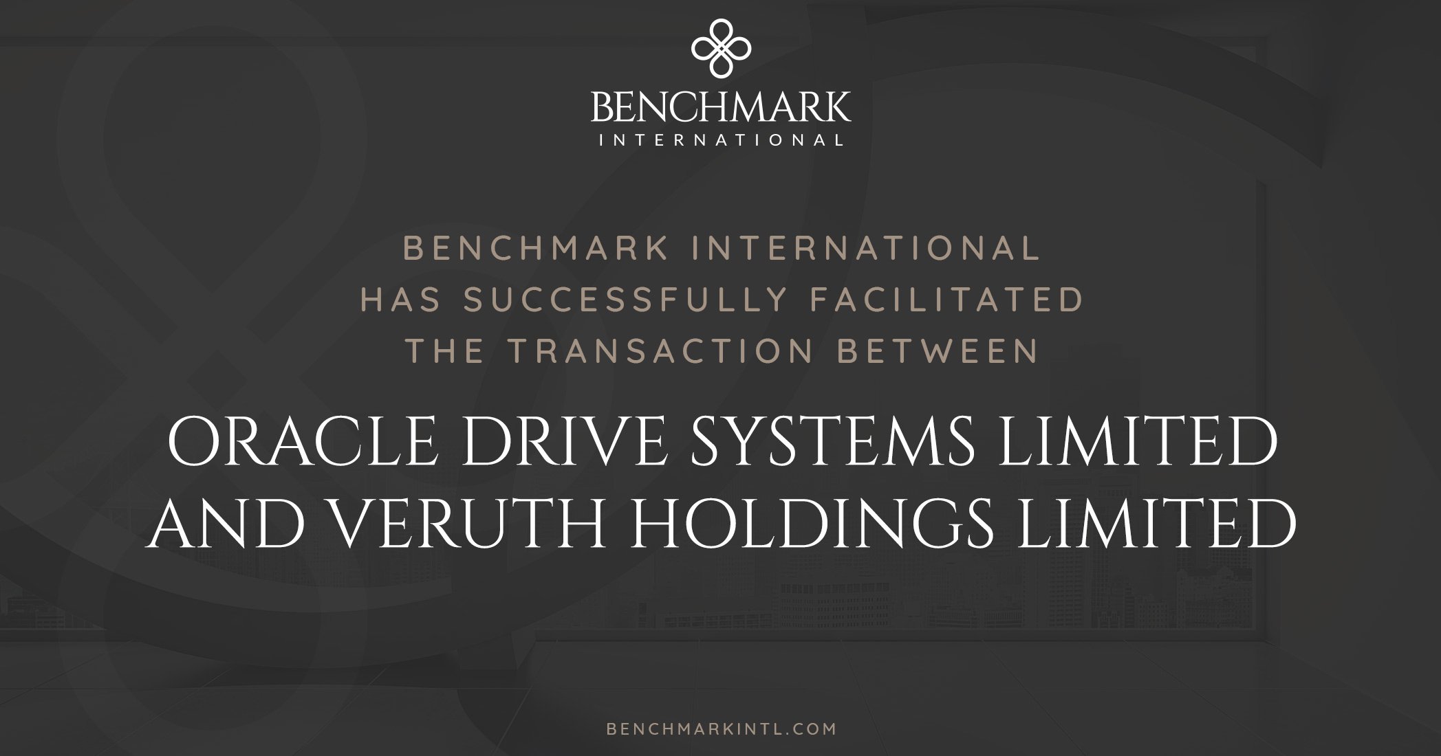 Benchmark International Successfully Facilitated the Transaction ...