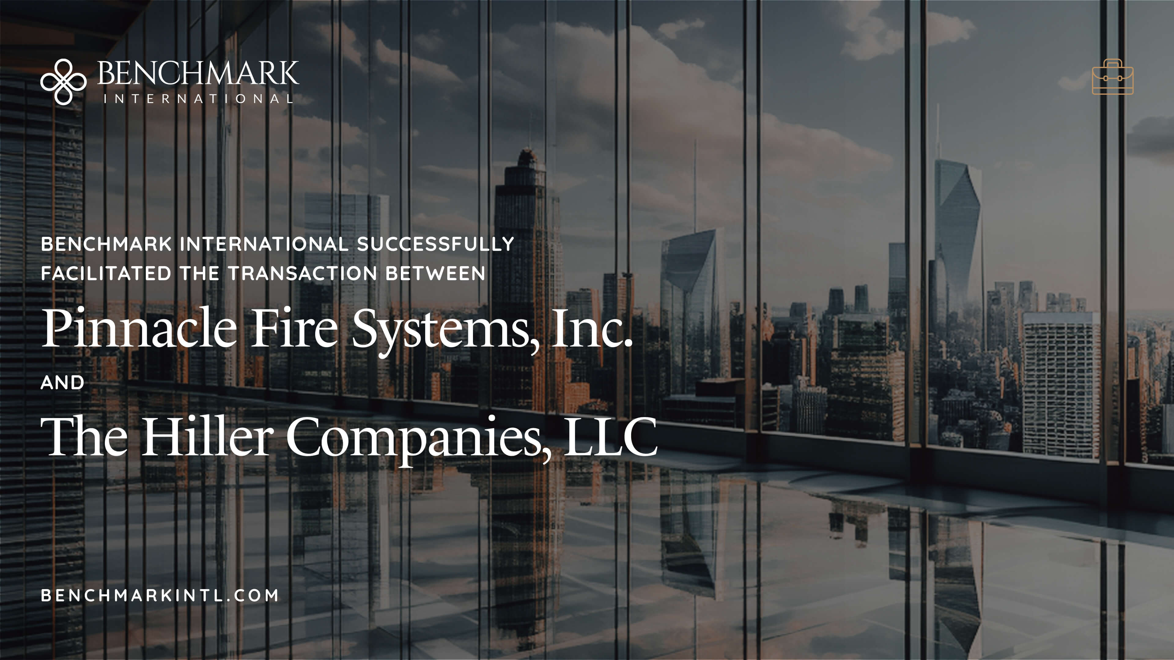 Benchmark International Successfully Facilitated the Transaction ...