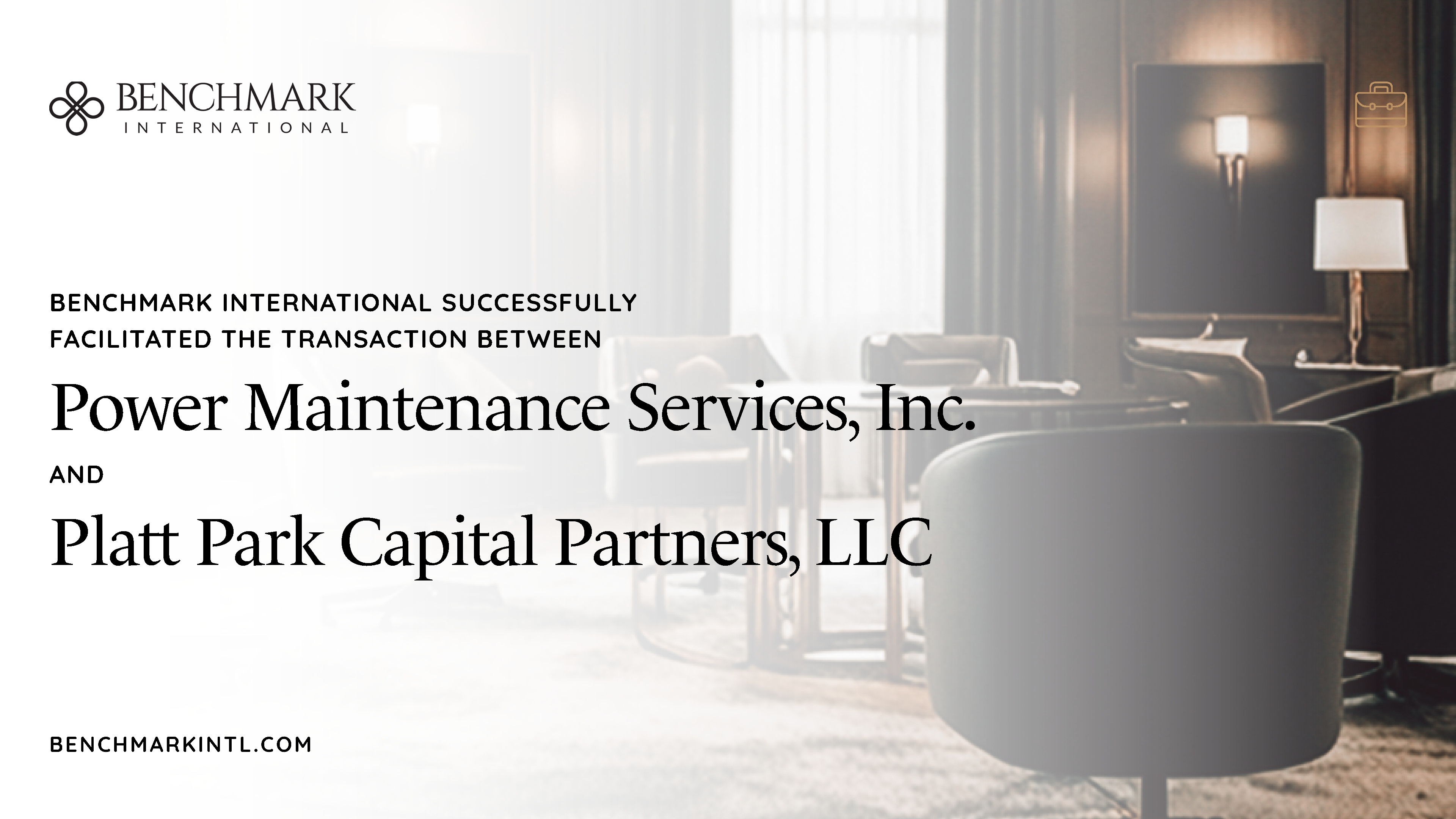 Benchmark International Successfully Facilitated the Transaction ...