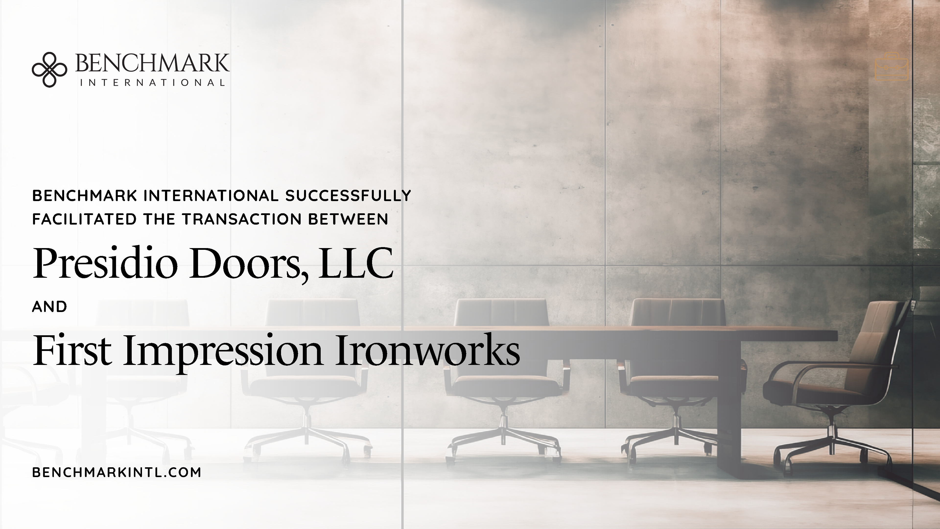 Benchmark International Successfully Facilitated the Transaction ...