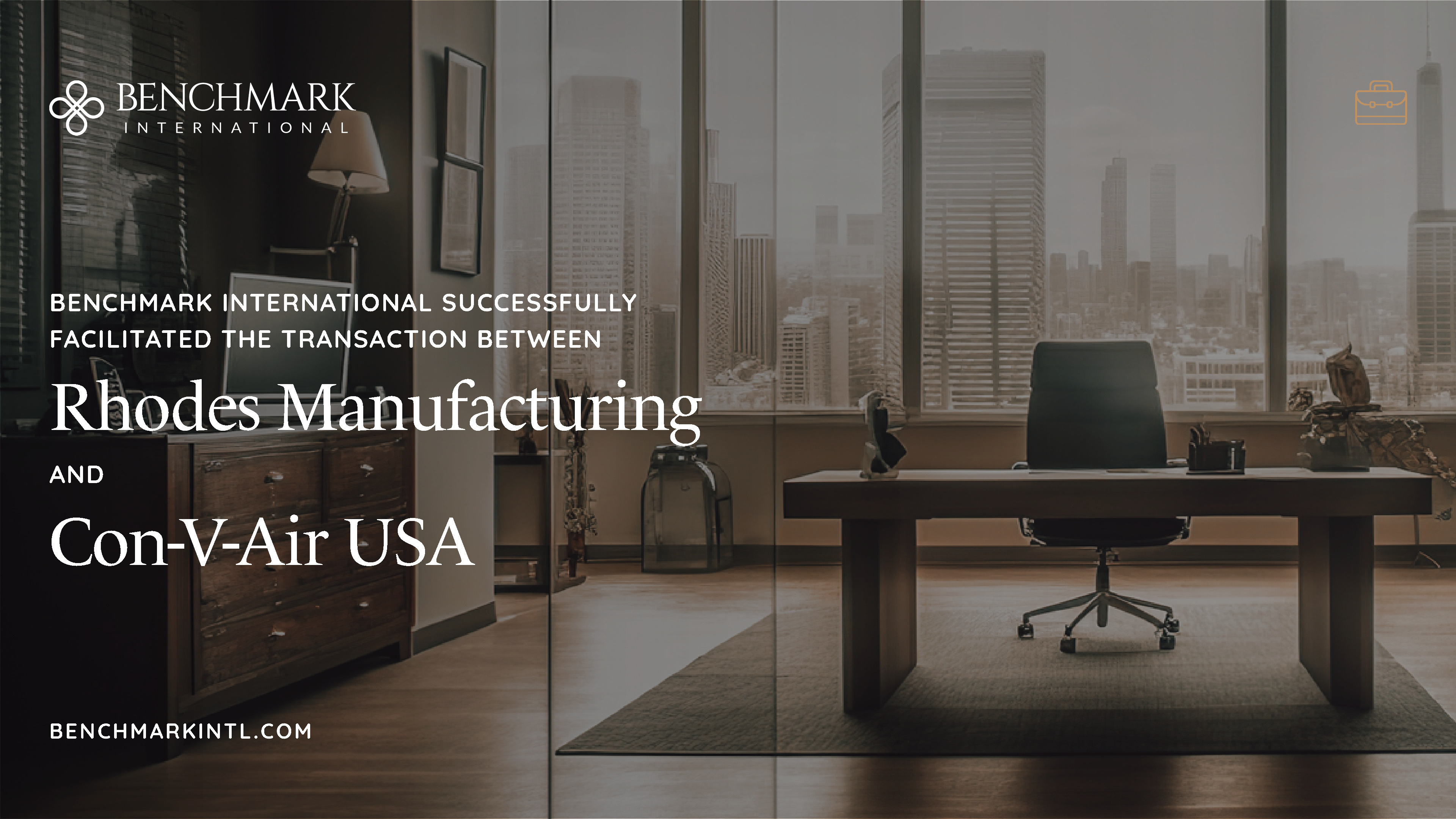 Benchmark International Successfully Facilitated the Transaction ...