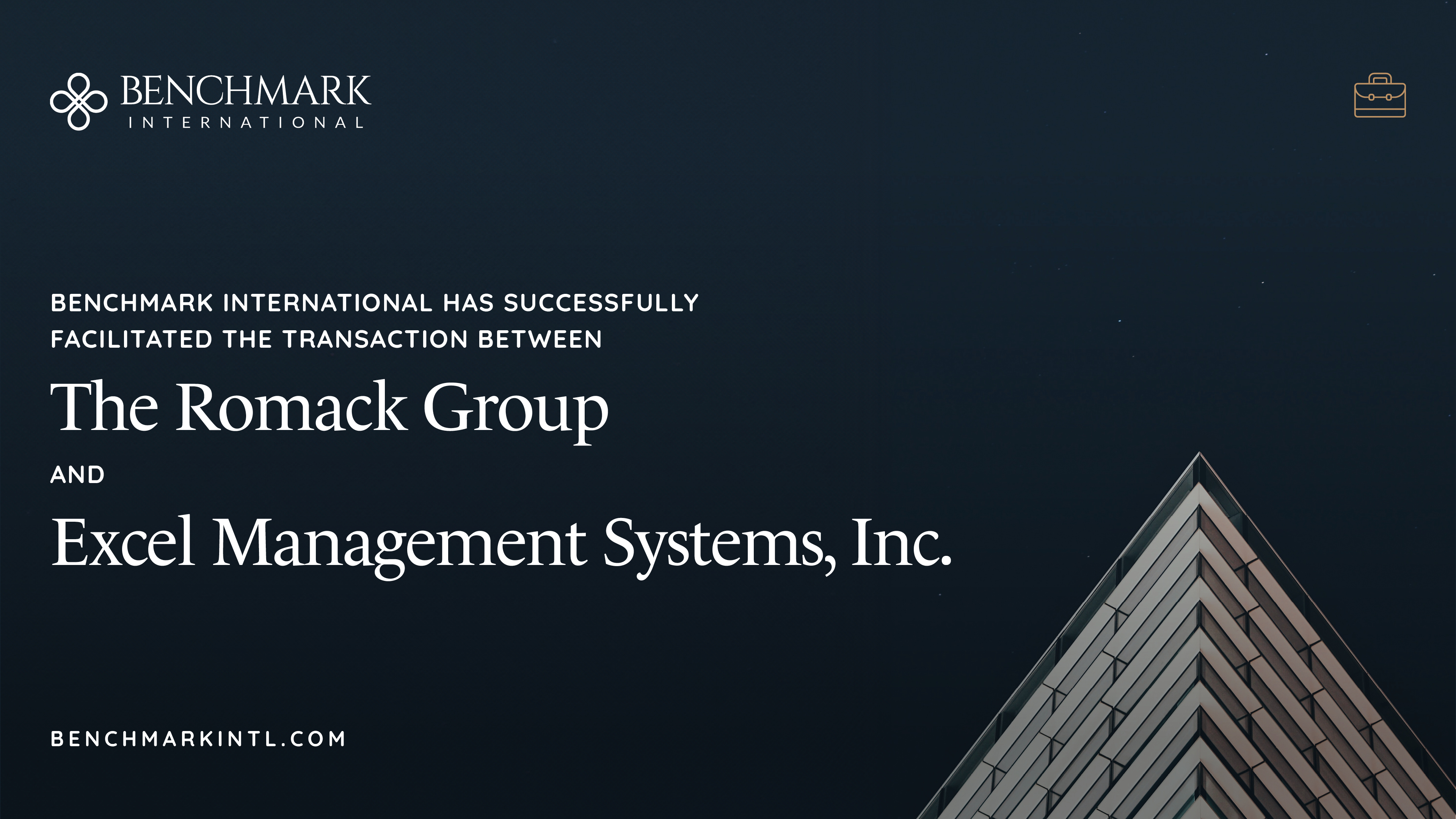 Benchmark International Successfully Facilitated The Transaction ...
