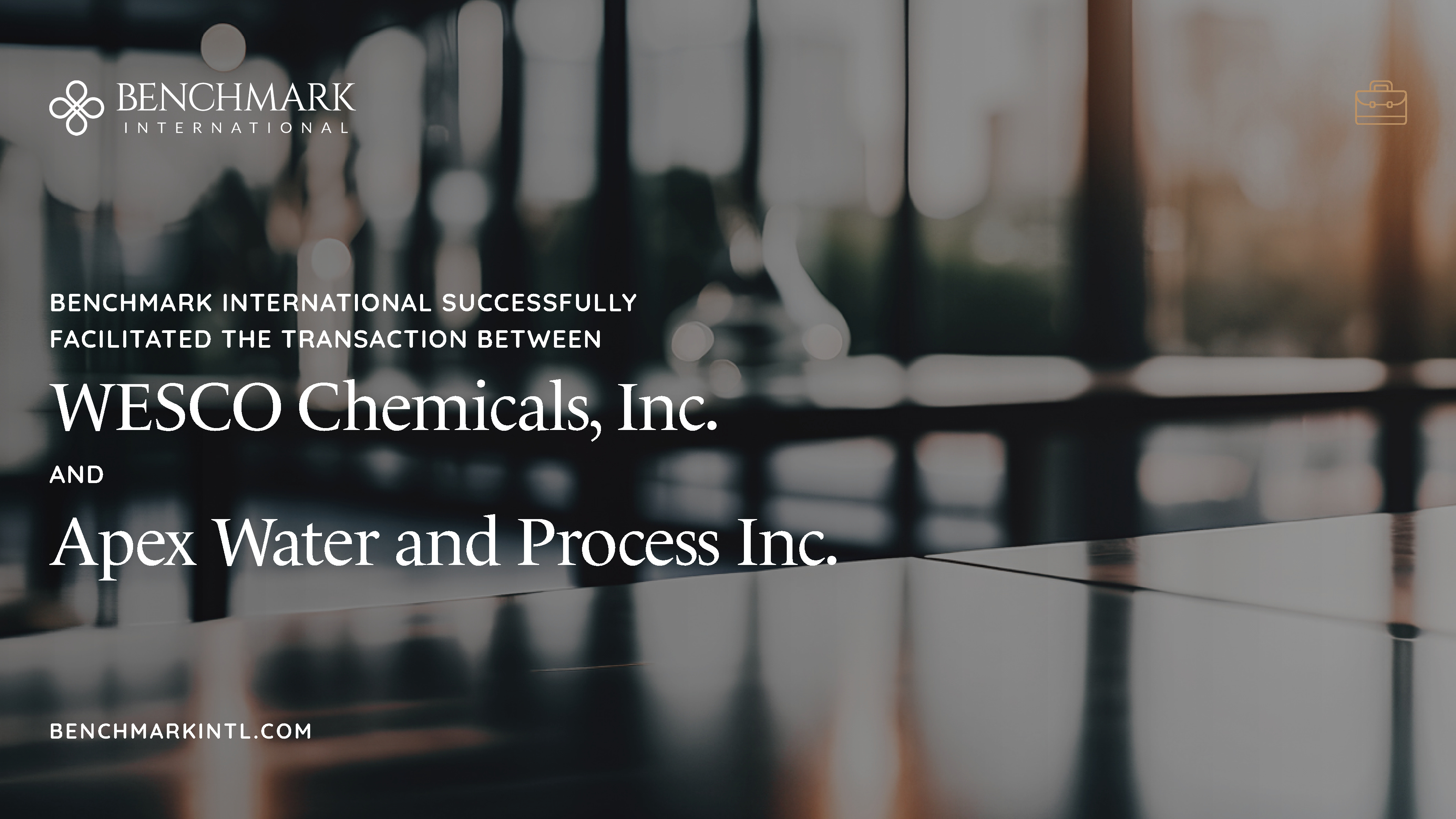 Benchmark International Successfully Facilitated the Transaction ...