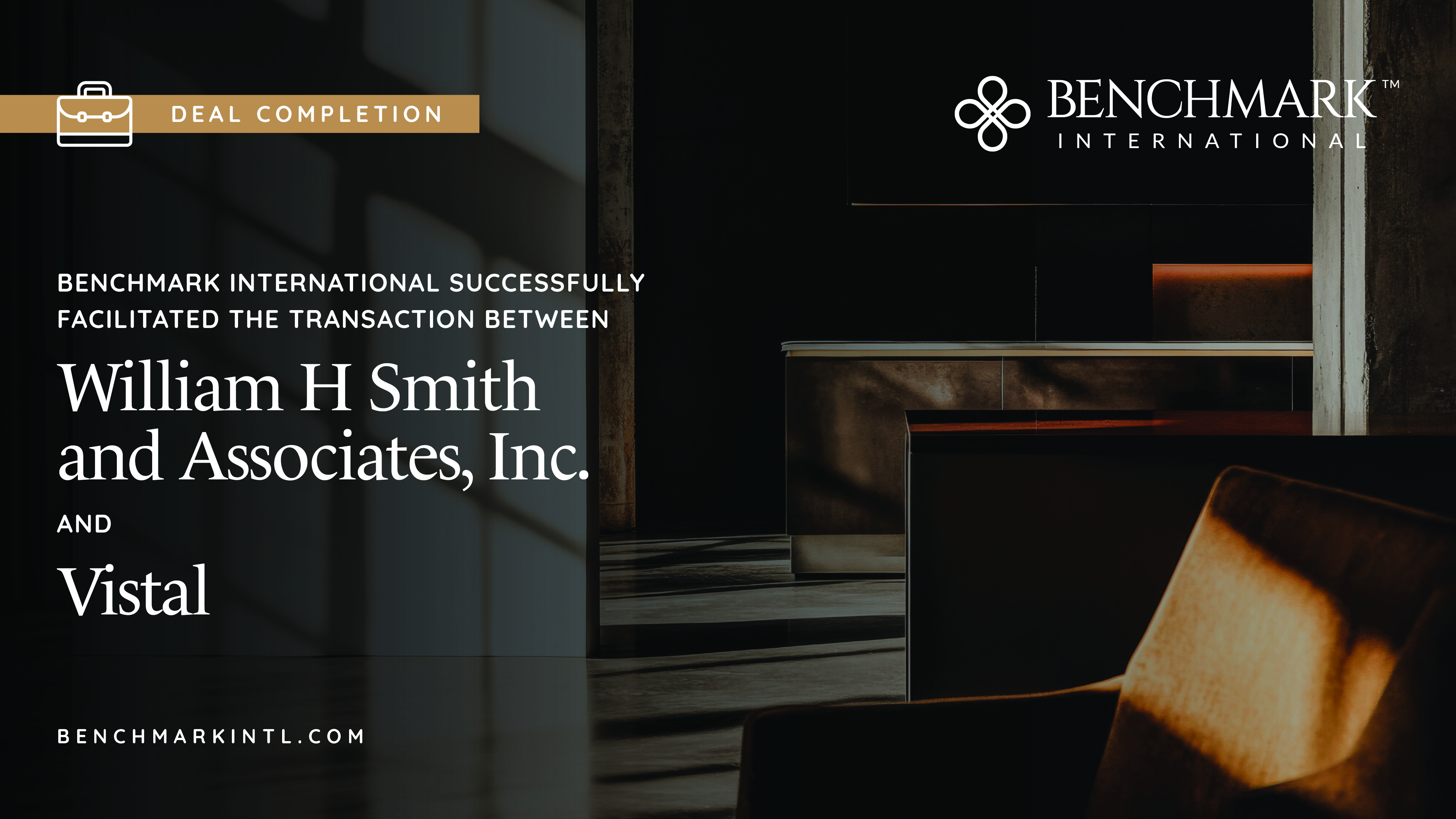 Benchmark International Successfully Facilitated the Transaction ...