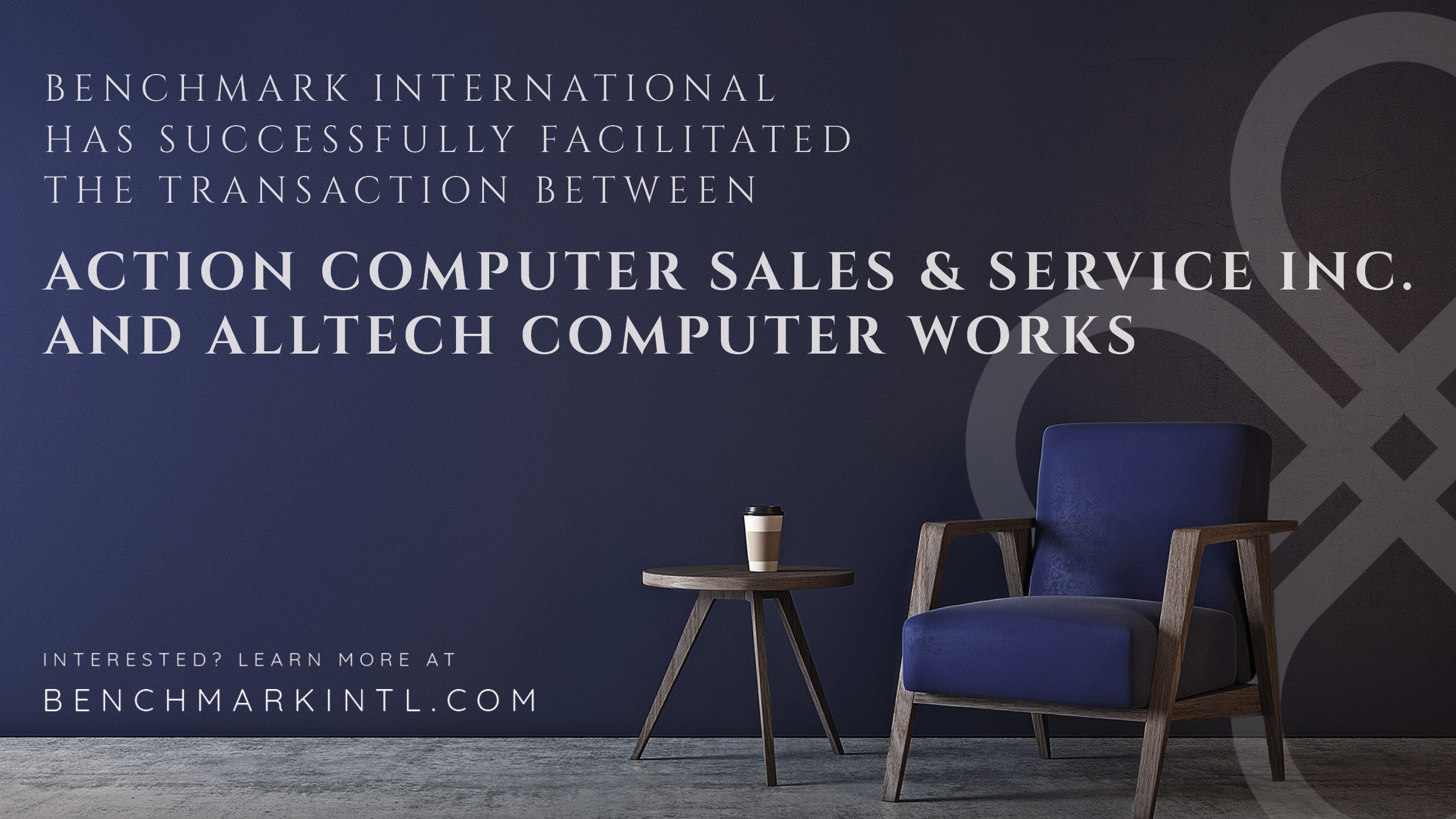 Benchmark International Successfully Facilitated the Transaction ...