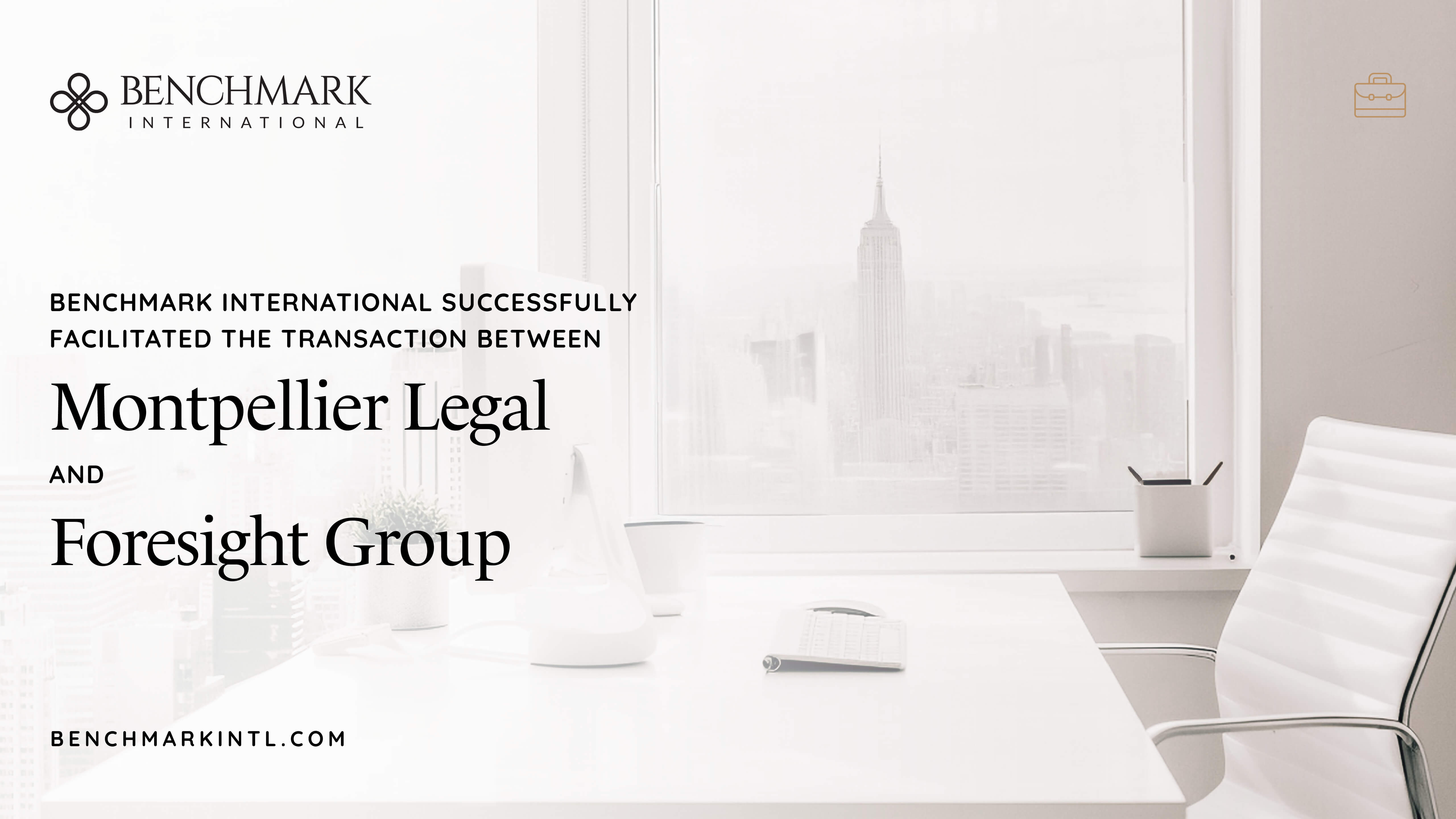 Benchmark International Successfully Facilitates a Strategic ...