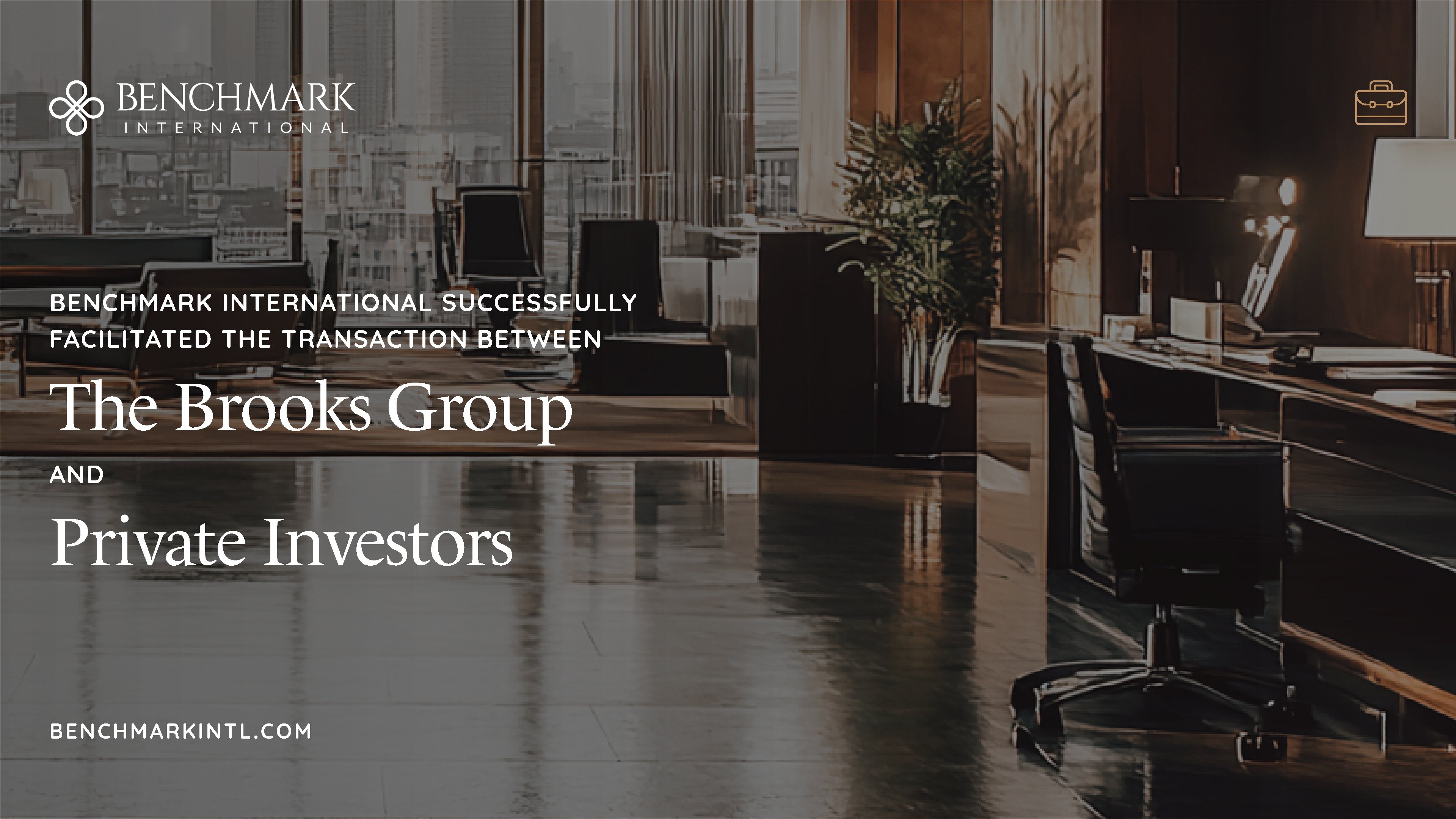 Benchmark International vermittelte erfolgreich die Transaktion ...