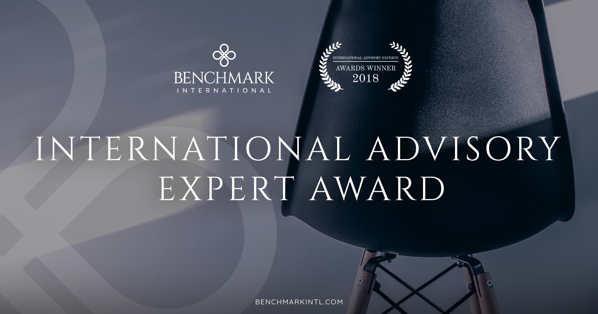Benchmark International Wins International Advisory Expert Award