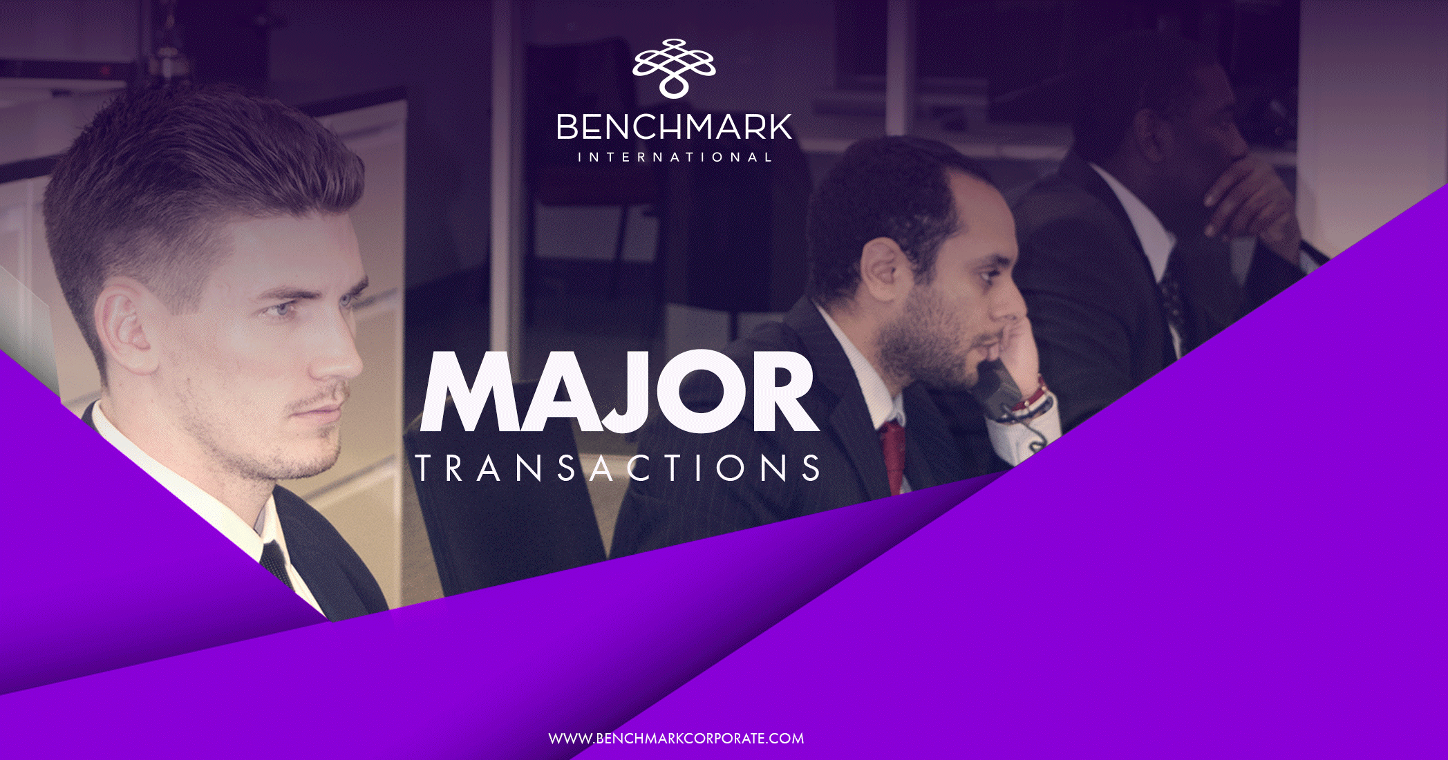 Benchmark International's Major Transactions