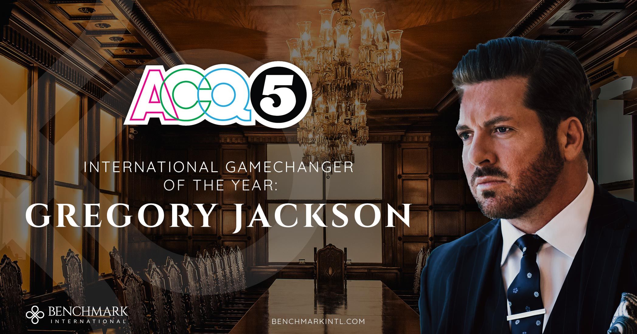 Benchmark’s CEO Gregory P. Jackson Named International Gamechanger Of ...