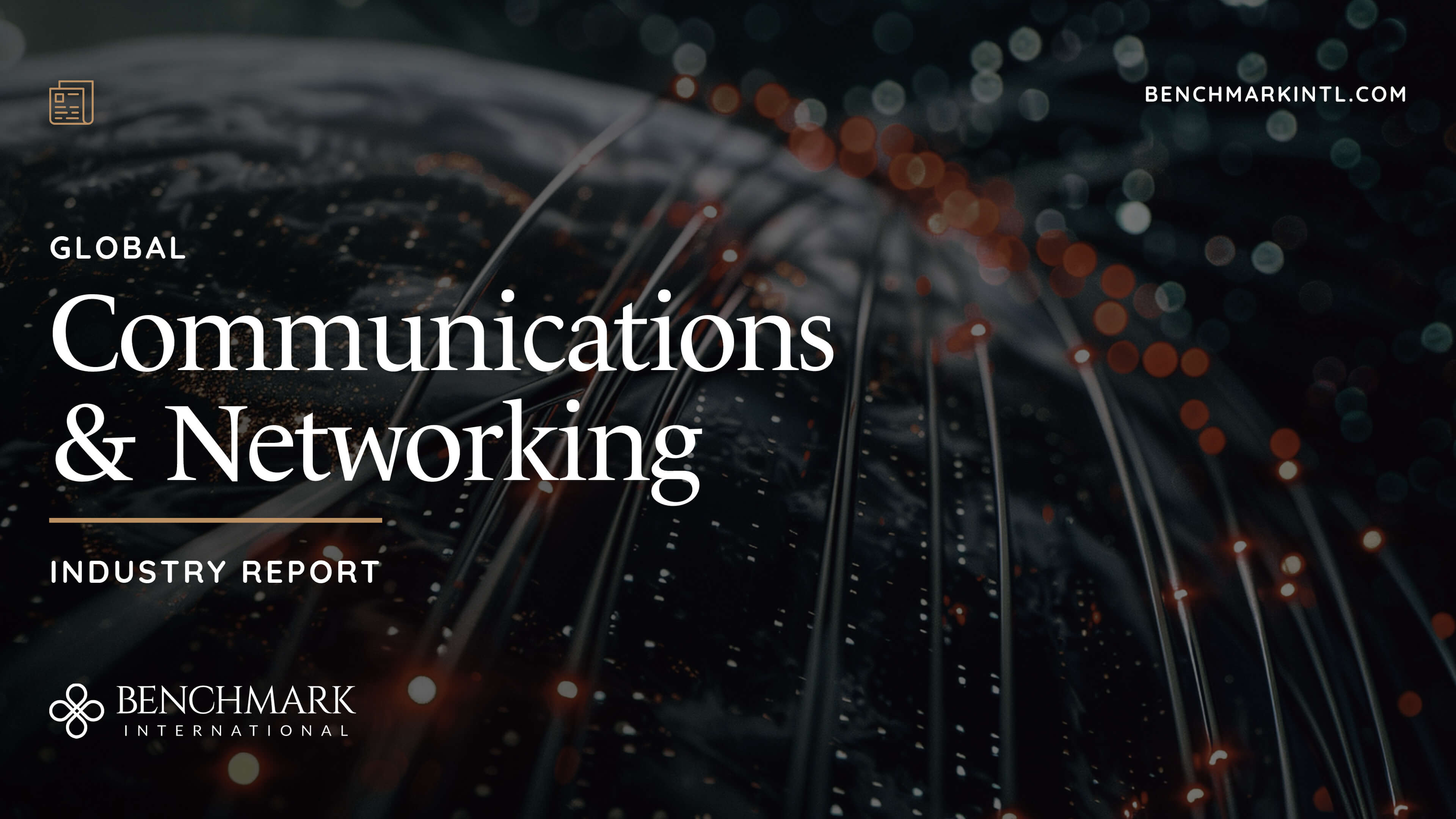 Communications and Networking Industry Report
