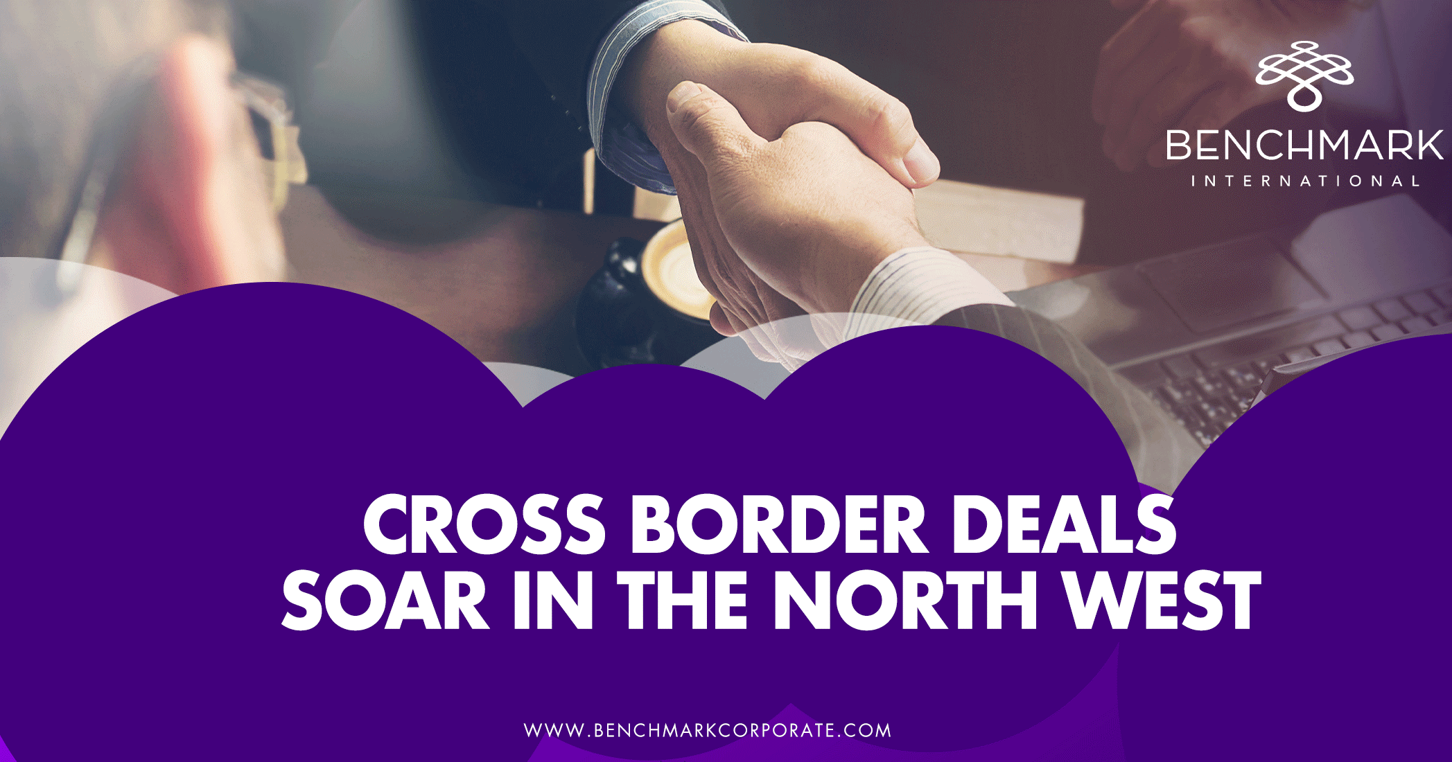 Cross Border Deals Soar in the North West