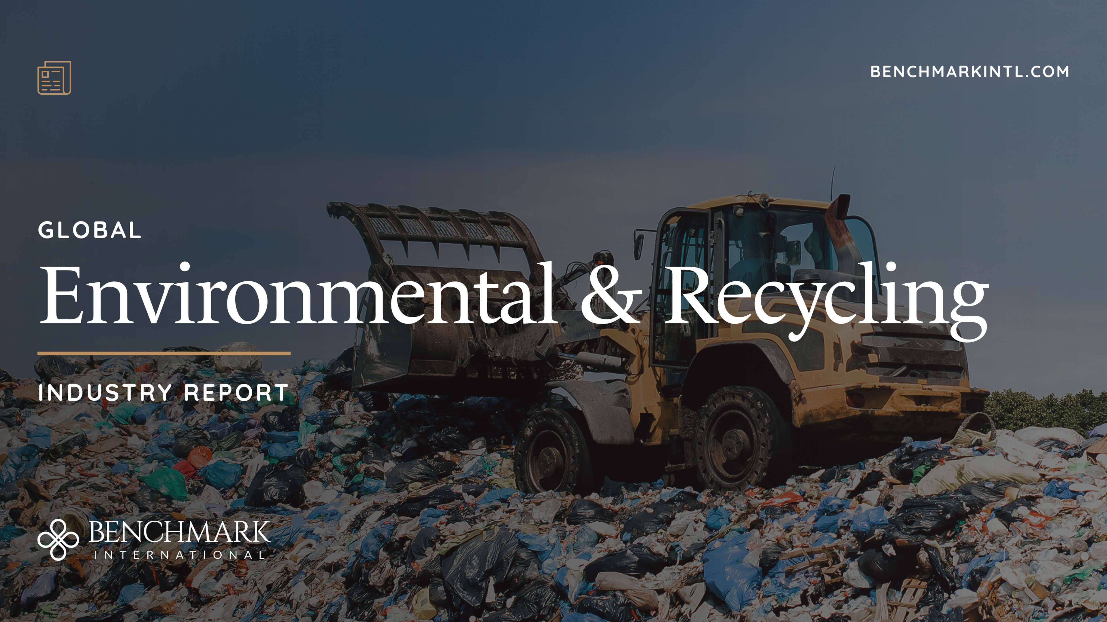 Global Environmental & Recycling Industry Report