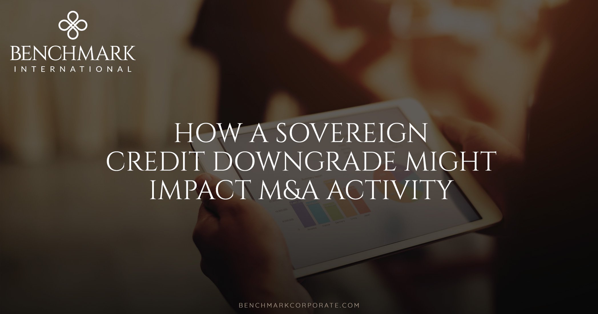 How A Sovereign Credit Downgrade Might Impact M&A Activity