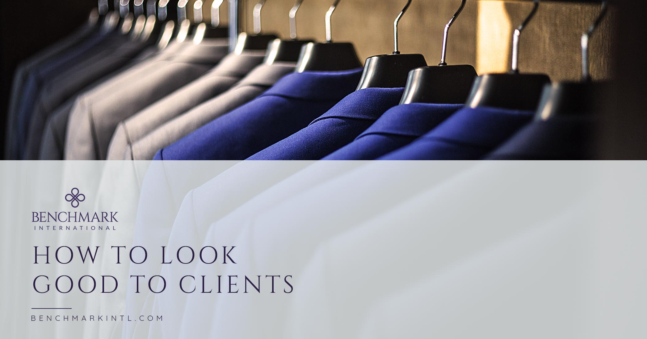 How To Look Good To Clients